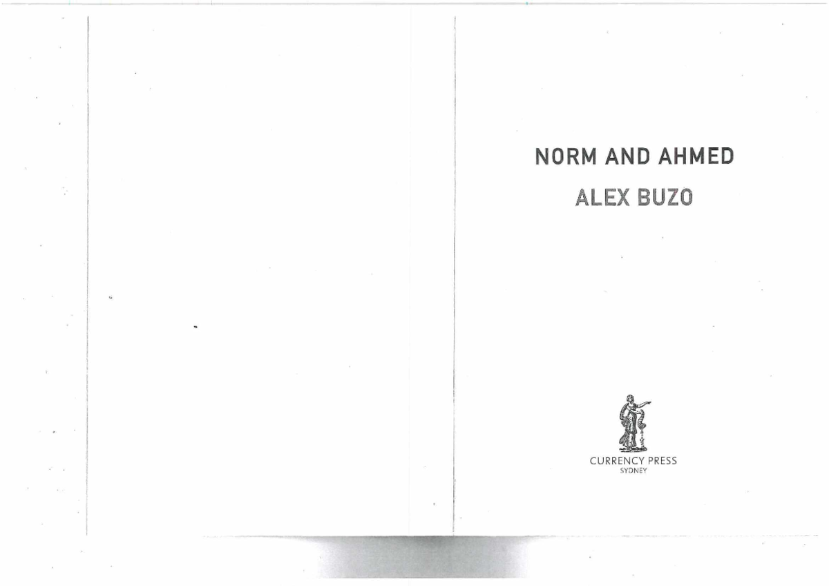 Norm and Ahmed: A Play by Alex Buzo - Analysis and Overview - Studocu