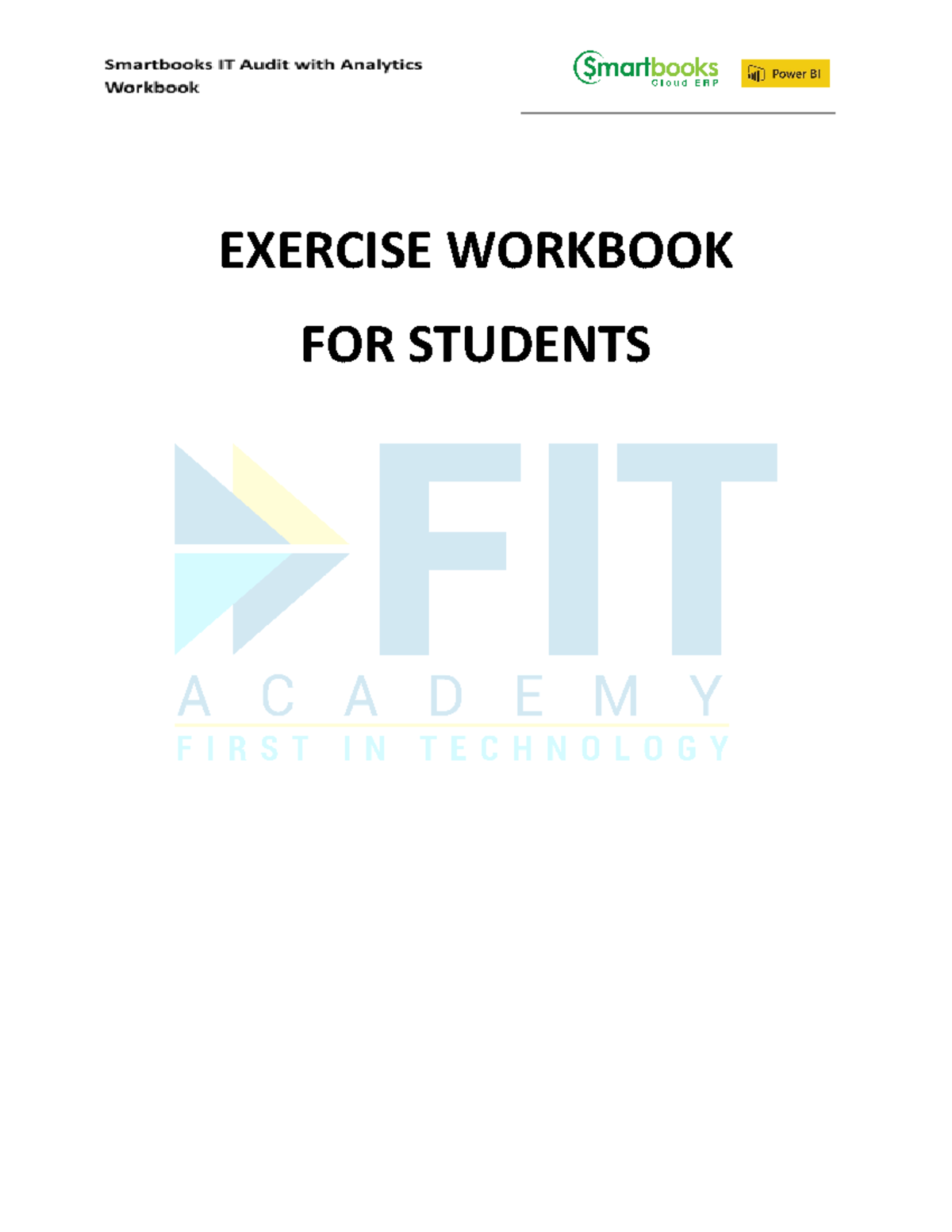 IT Audit with Analytics - Exercise Workbook (IT Audit 101) - Studocu