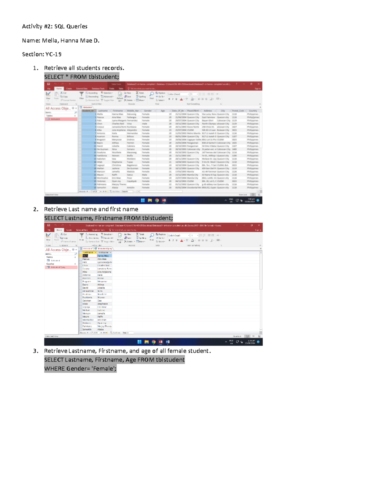 ACT#2 mamamamamama - Activity #2: SQL Queries Name: Mella, Hanna Mae D ...