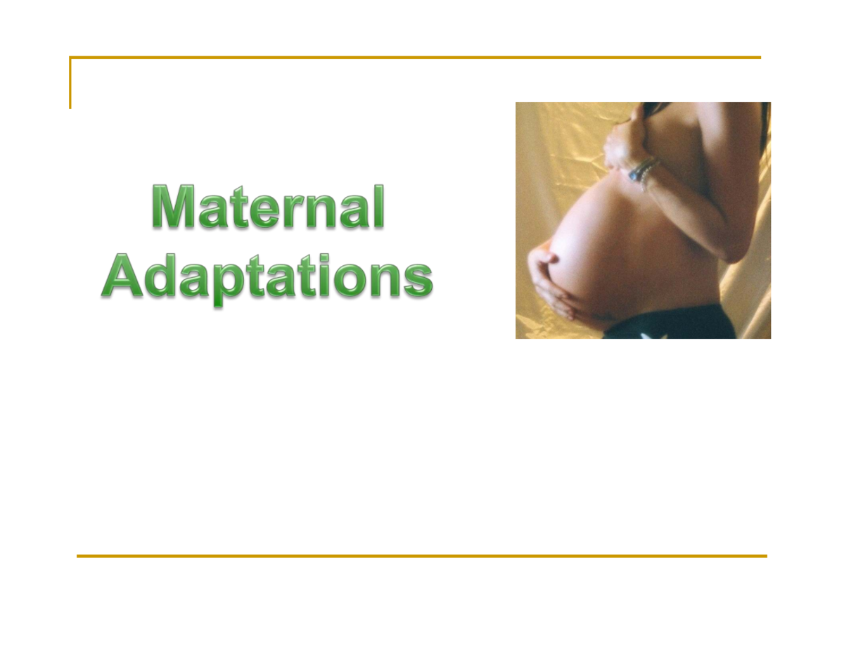 Mat Adaptations PPT: Anatomic & Physiologic Changes in Pregnancy - Studocu