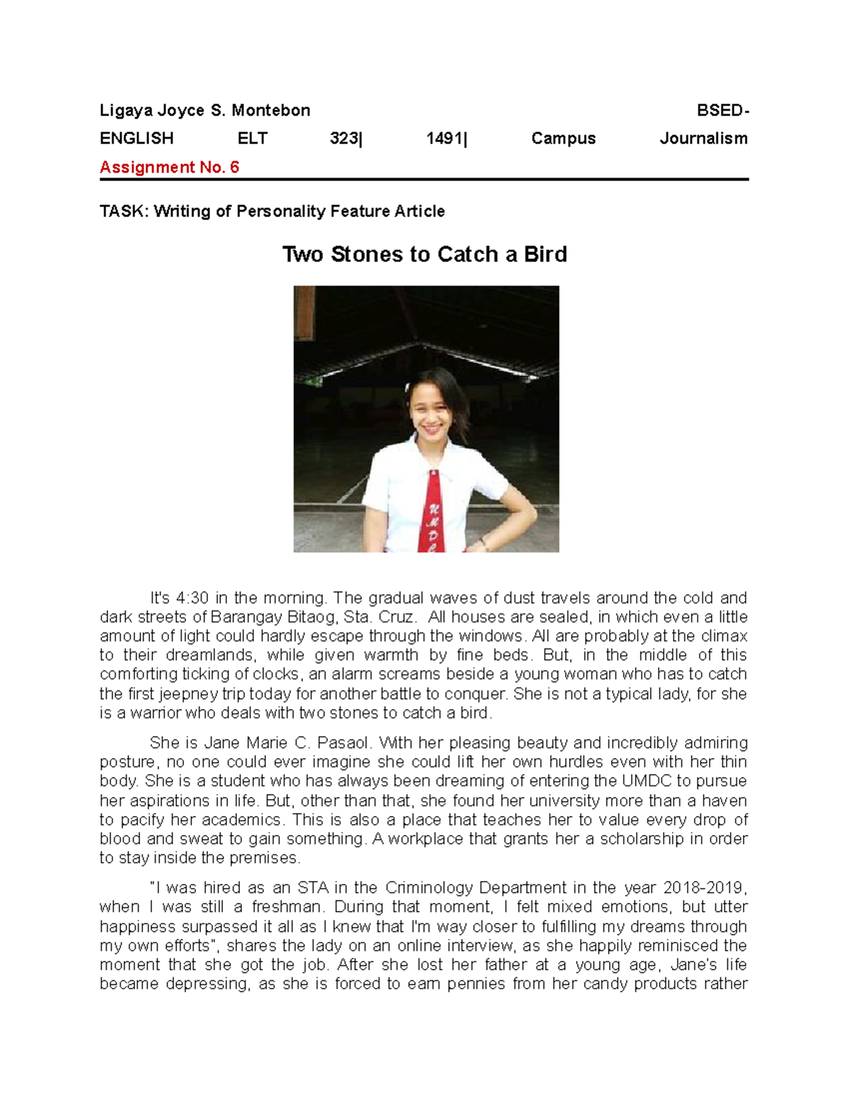 Assignment NO. 6 Personality Feature Article - Ligaya Joyce S. Montebon BSED- ENGLISH ELT 323 ...