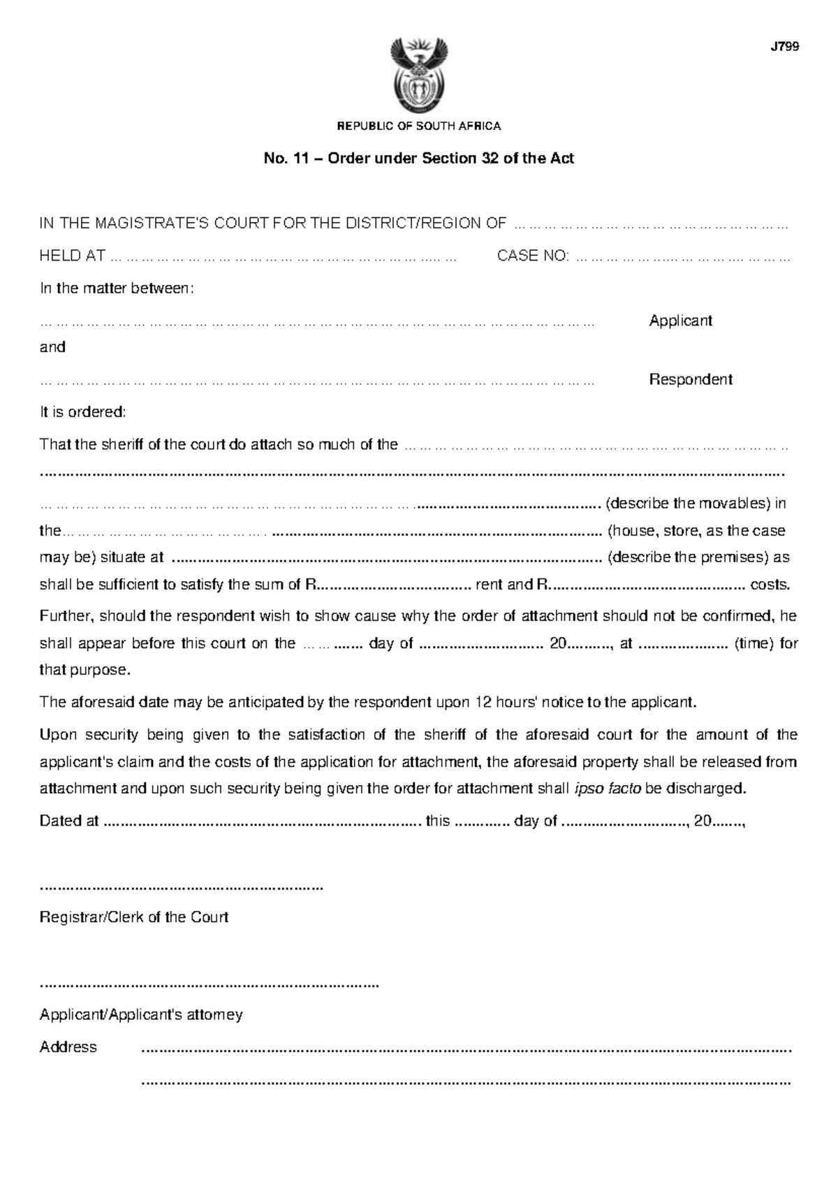 J799 Legal Form No. 11: Order for Attachment in Court - Studocu