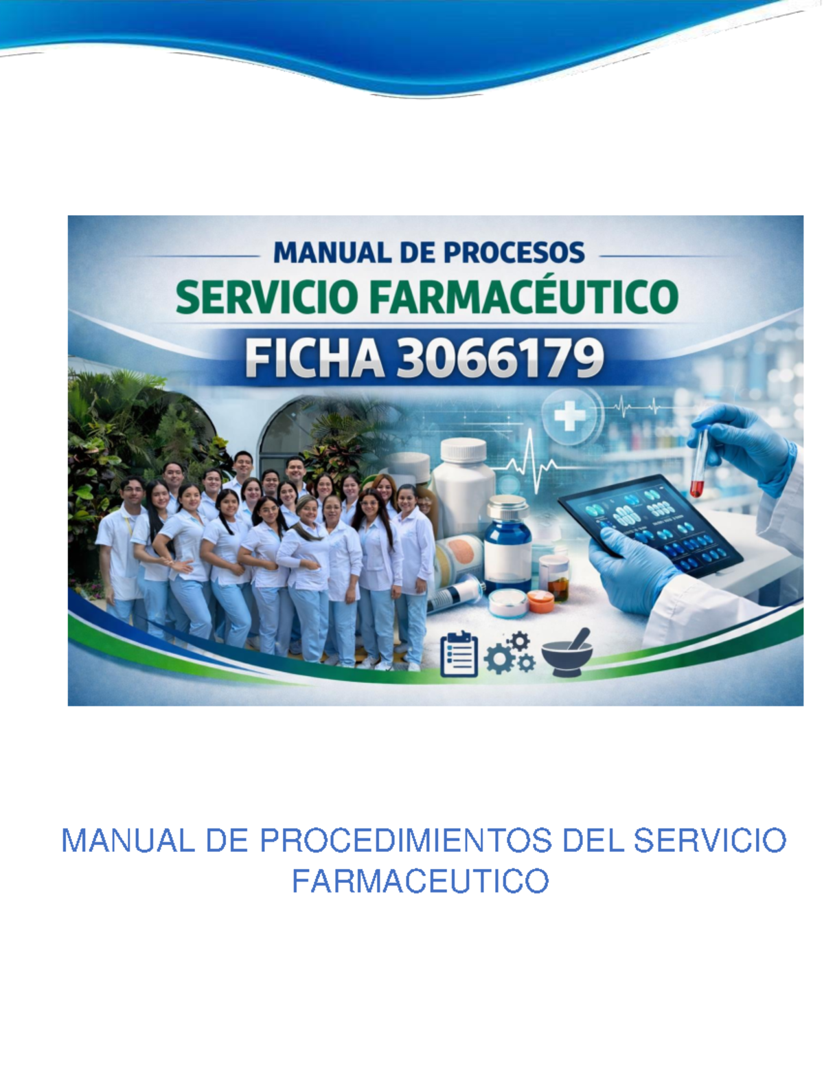 Manual de Procedimientos del Servicio Farmacéutico - Ficha 3066179 ...