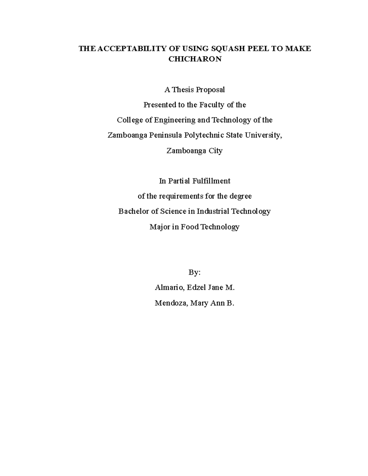 Acceptability of Squash Peel Chicharon: A Thesis Proposal (BSIT-Food ...