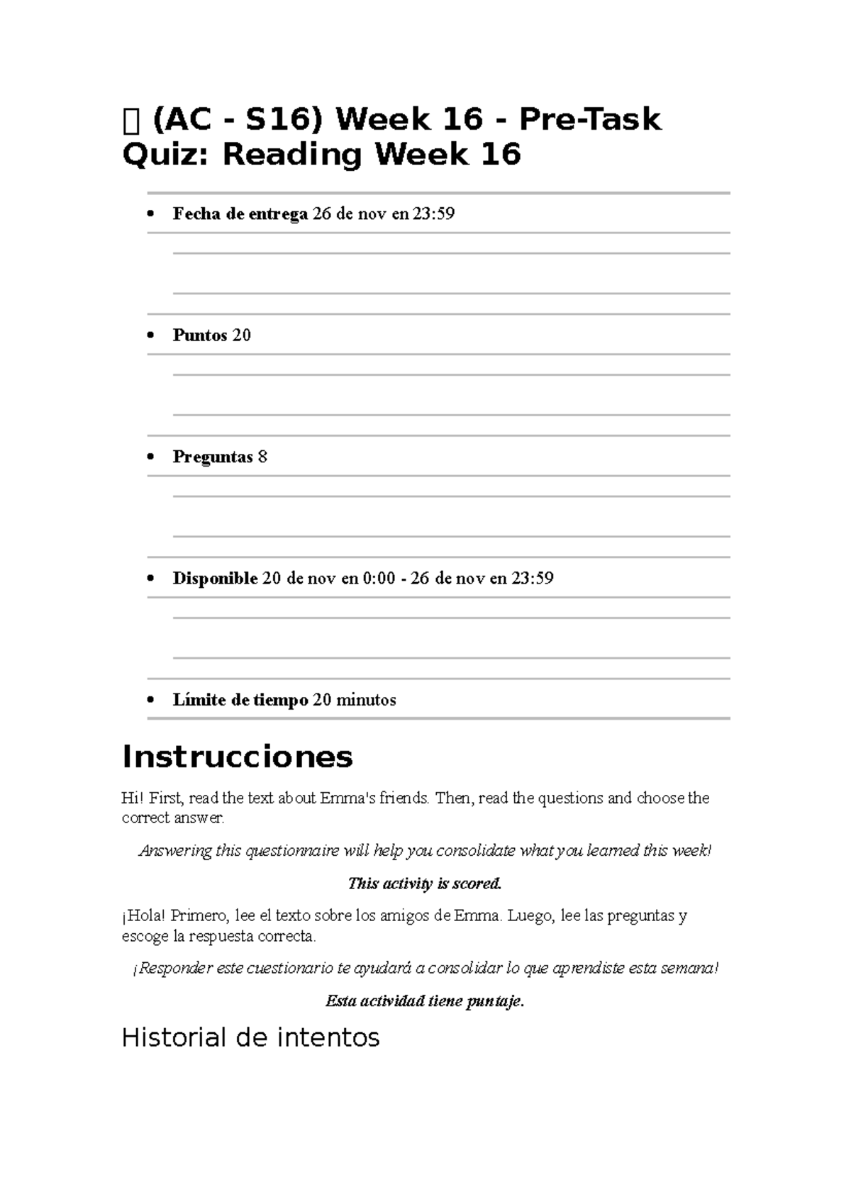 Week 16 AC-S16 Pre-Task Quiz: Reading on Emma's Friends - Studocu