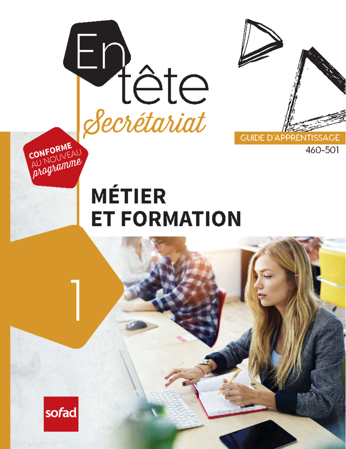 Guide d'apprentissage en secrétariat - Programme 460-501 01 - Studocu