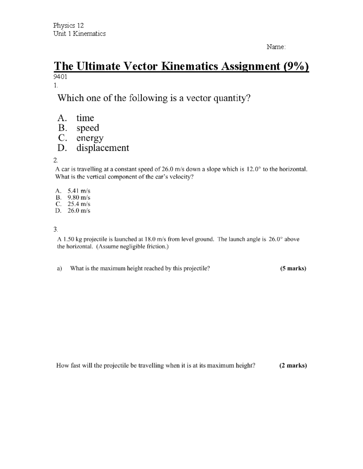 Kinematics Unit 1 Review - Assignment 9401, 9501, 9601, 9701 - Studocu
