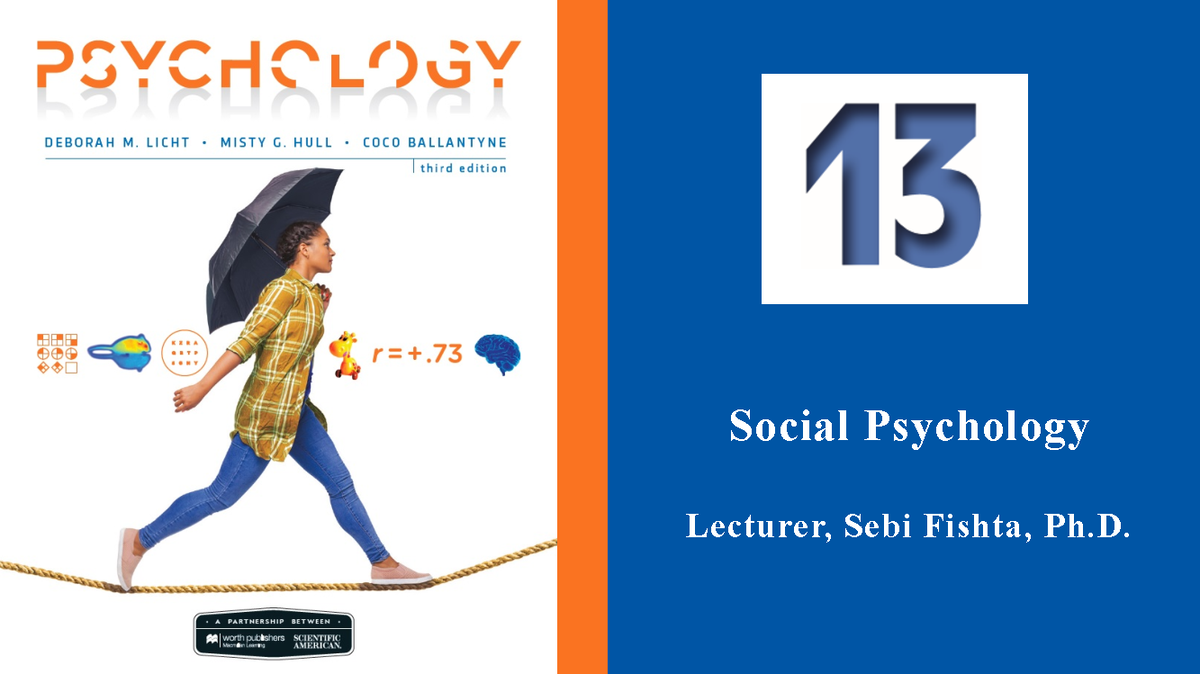 Social Psychology: Influence, Groups, and Interpersonal Dynamics ...