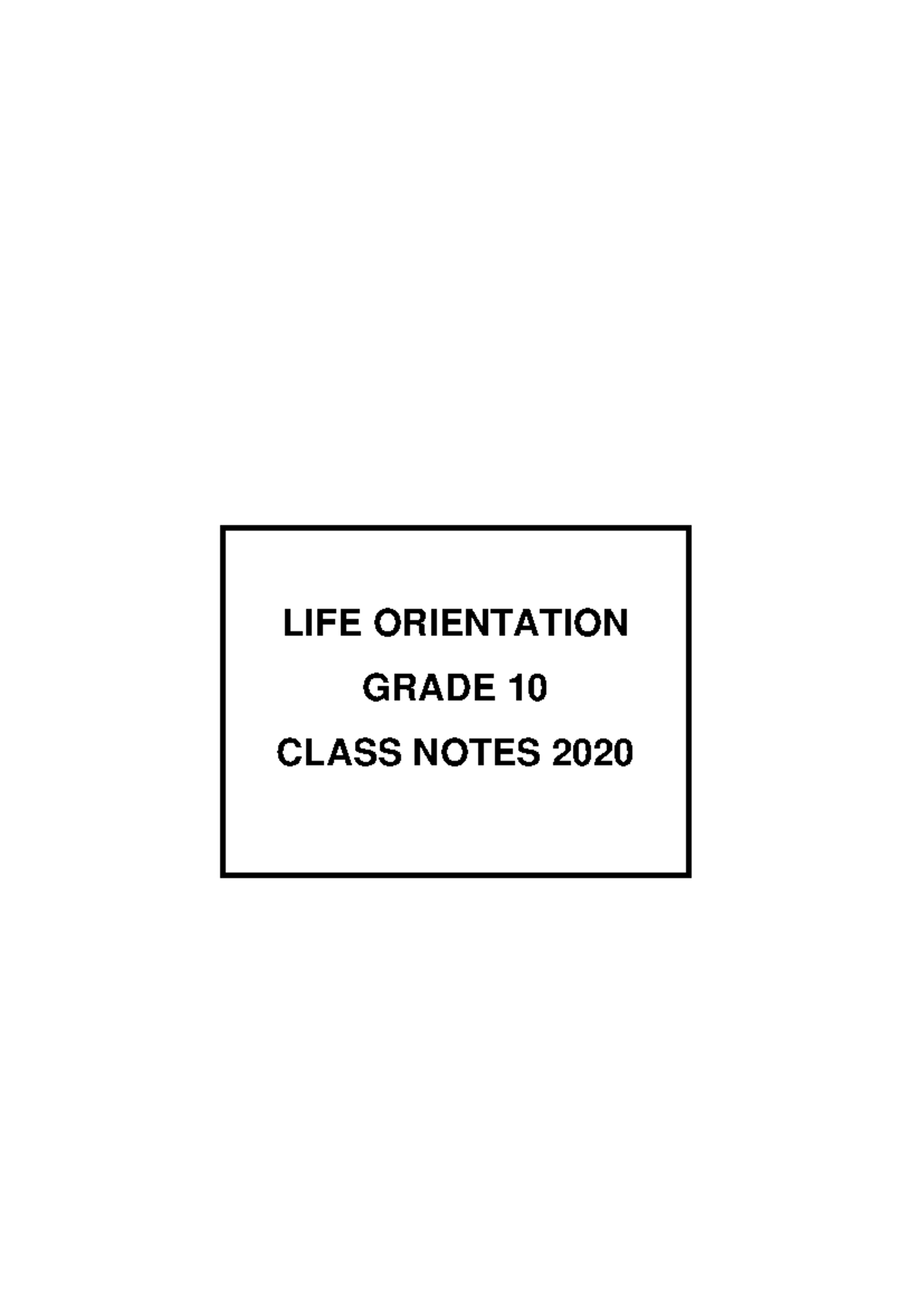 LO Grade 10 Class Notes: Self-Development, Fitness & Rights (2020 ...