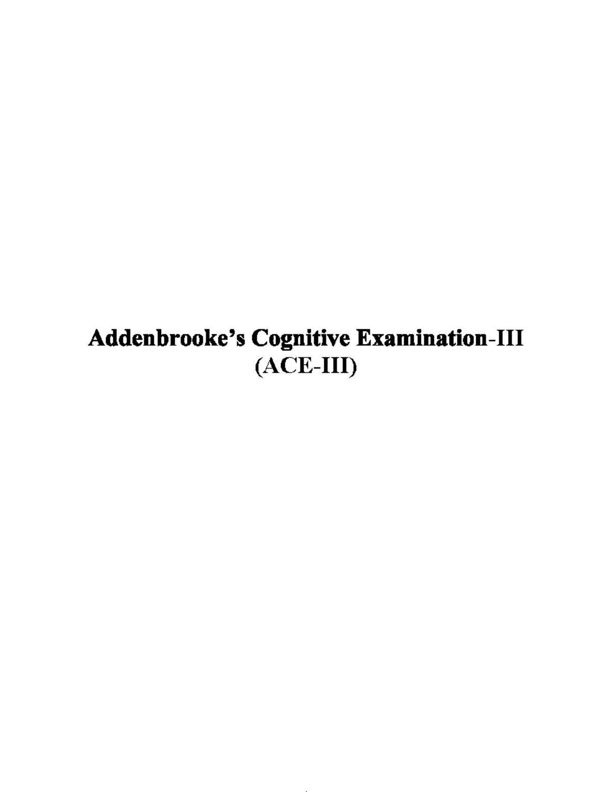 ACE III Cognitive Assessment Guide (ICMR) - Studocu