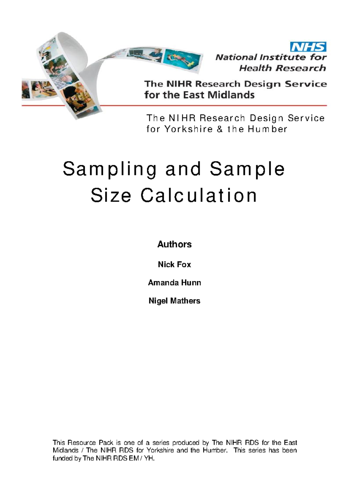Sampling and Sample Size Calculation: A Resource Pack by NIHR RDS EM YH ...