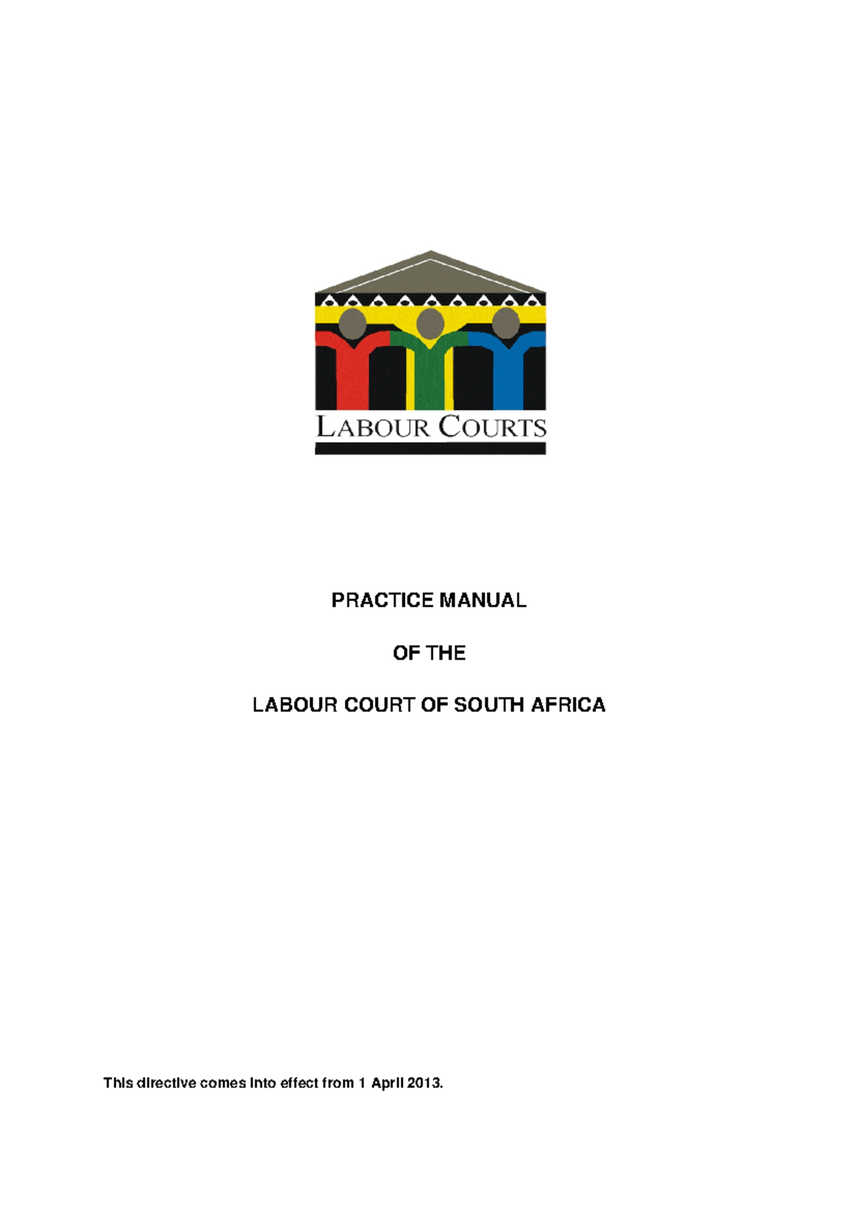 Labour Court Practice Manual (April 2013) for Legal Practitioners - Studocu