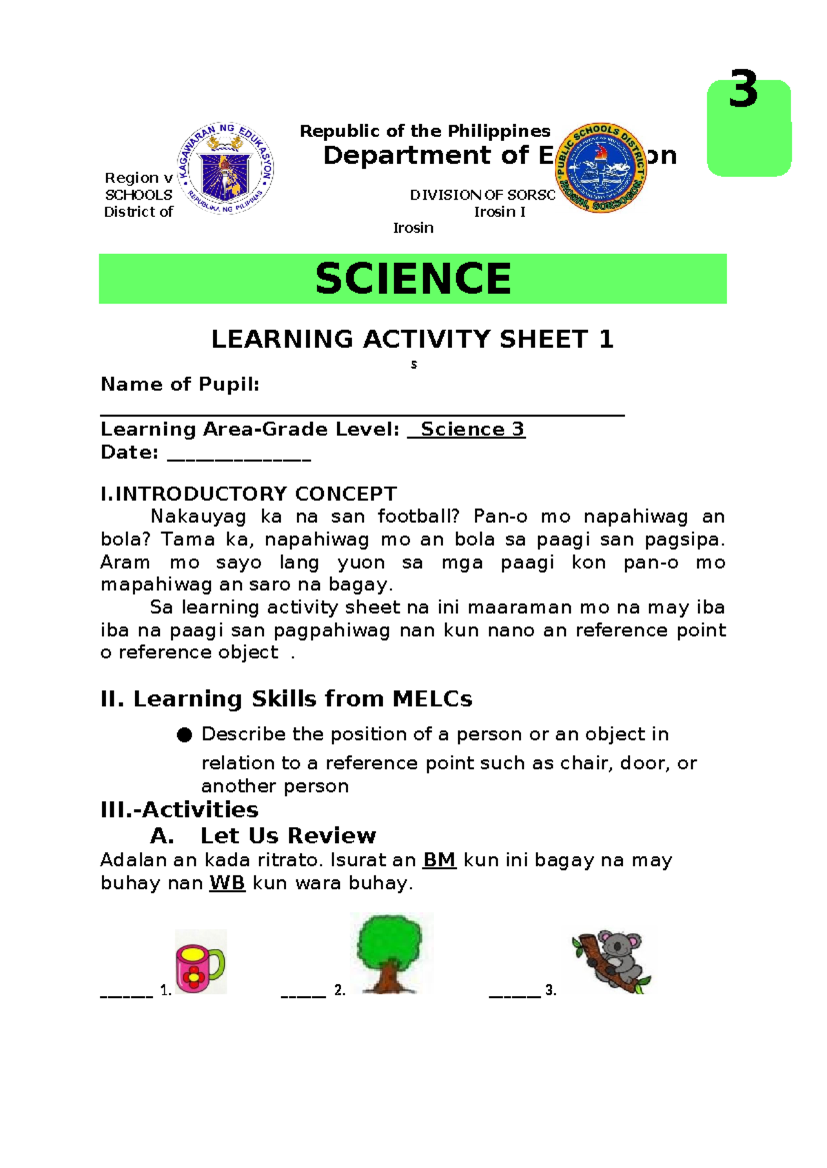 Science 3 LAS NO - Republic of the Philippines 33 Department of ...