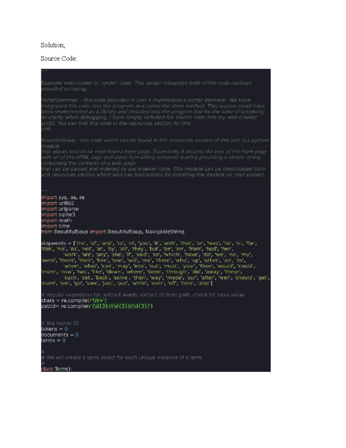 Programming Assignment Unit 7(IR) - CS 3308 - Solution; Source Code: References Manning, C ...