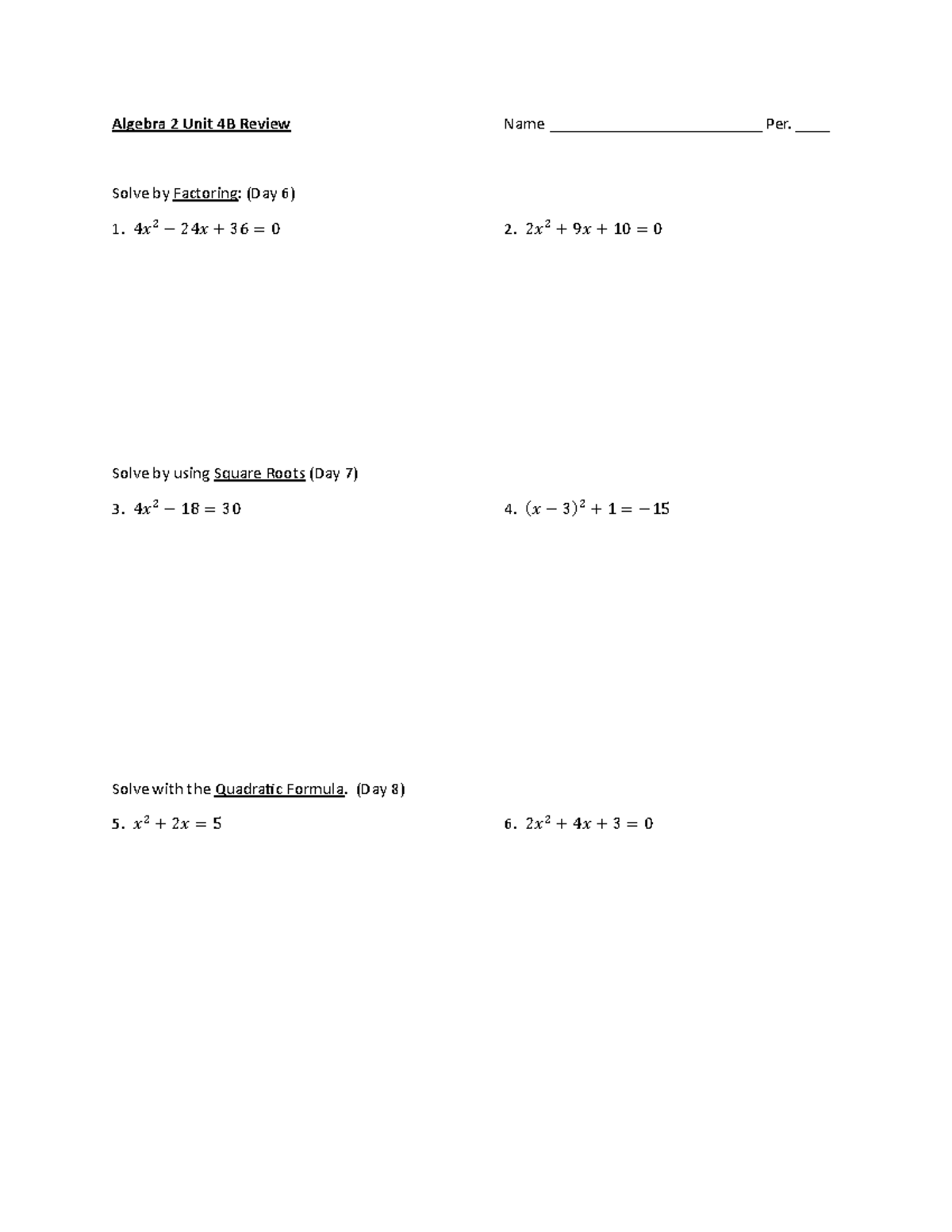 Algebra 2 (Unit 4B) Review: Factoring & Quadratic Solutions - Studocu