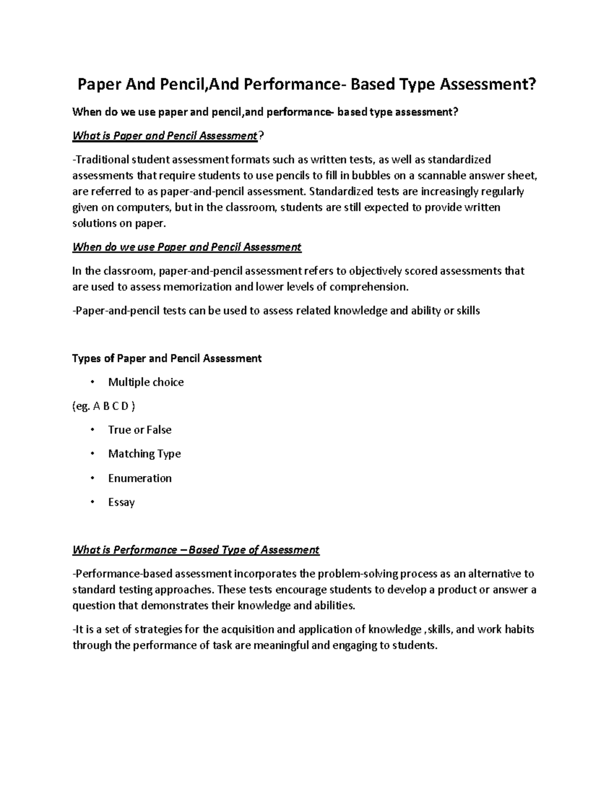 Pencil and Paper Assessment vs. Performance-Based Assessment Notes ...