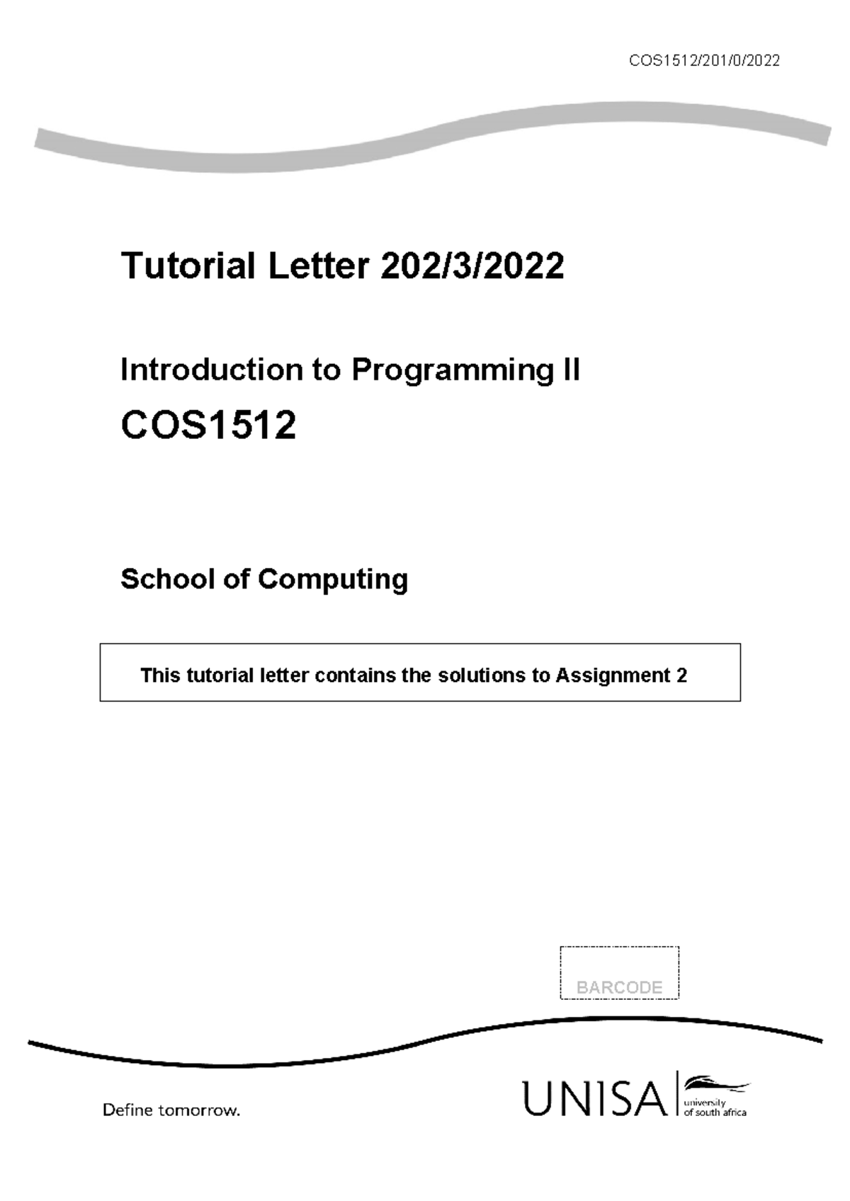 COS1512 Assignment 2 Solutions & Explanations Memo (2022) - Studocu