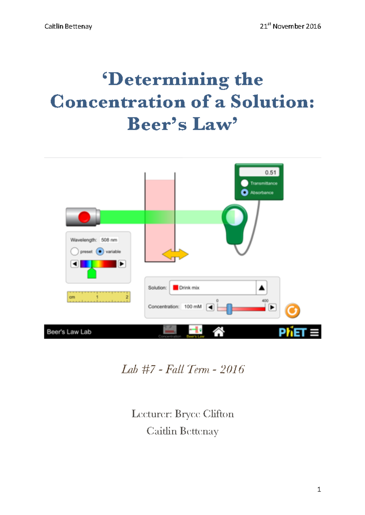 Determining Concentration using Beer's Law: Lab Report for CHEM 101 ...