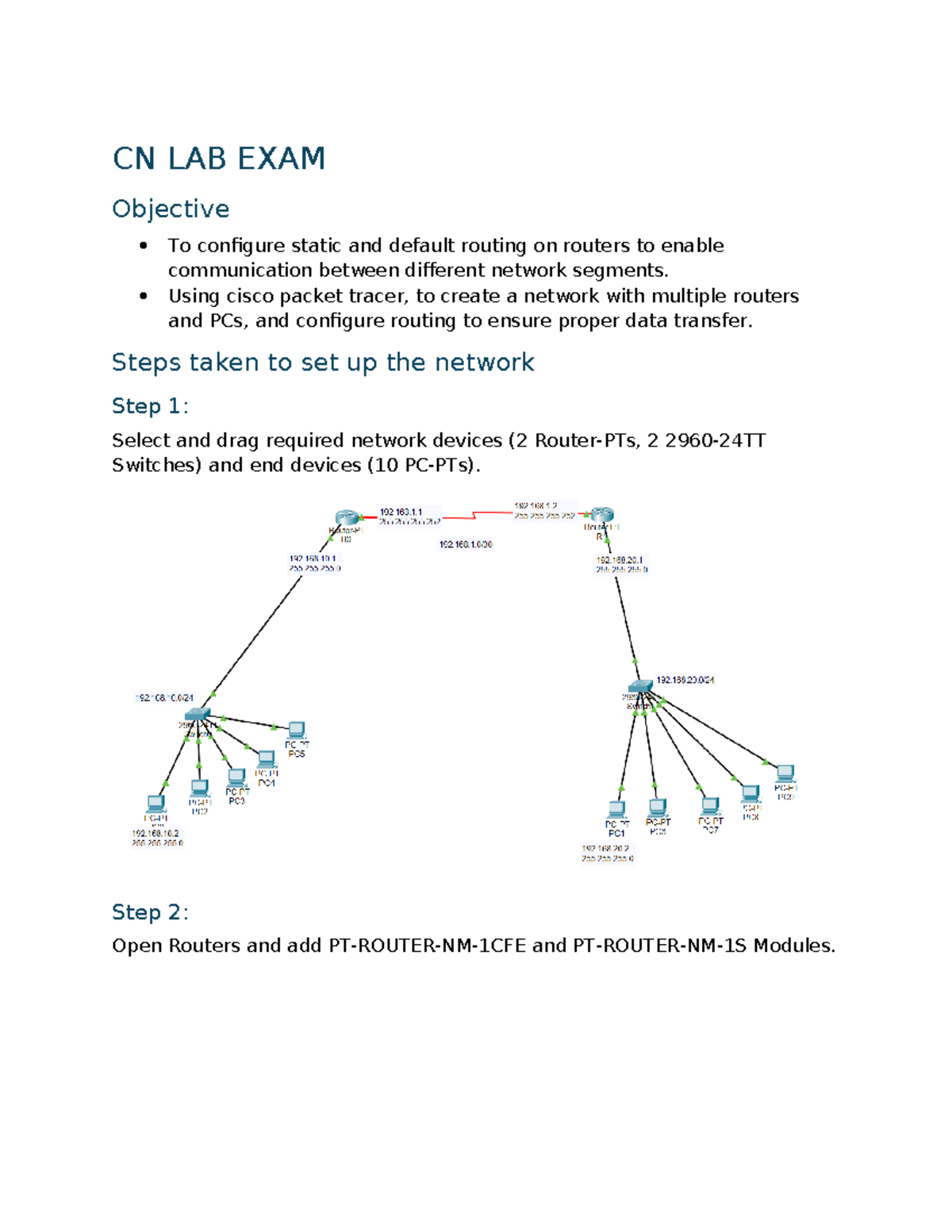 CN Lab Exam - Copy - elab - CN LAB EXAM Objective To configure static ...