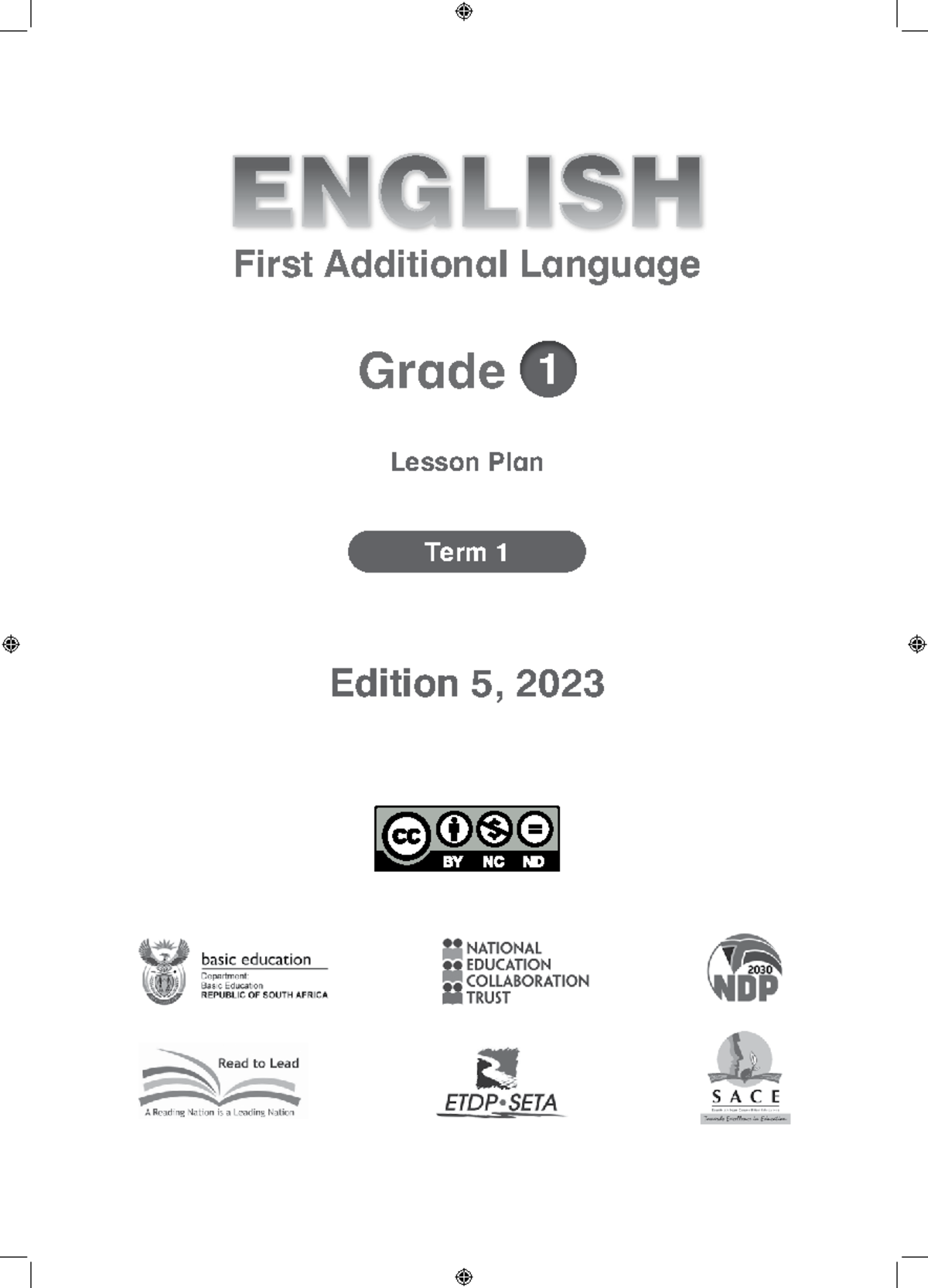 Grade 1 EFAL Lesson Plan Term 1 Edition 5, 2023: Weekly Activities ...
