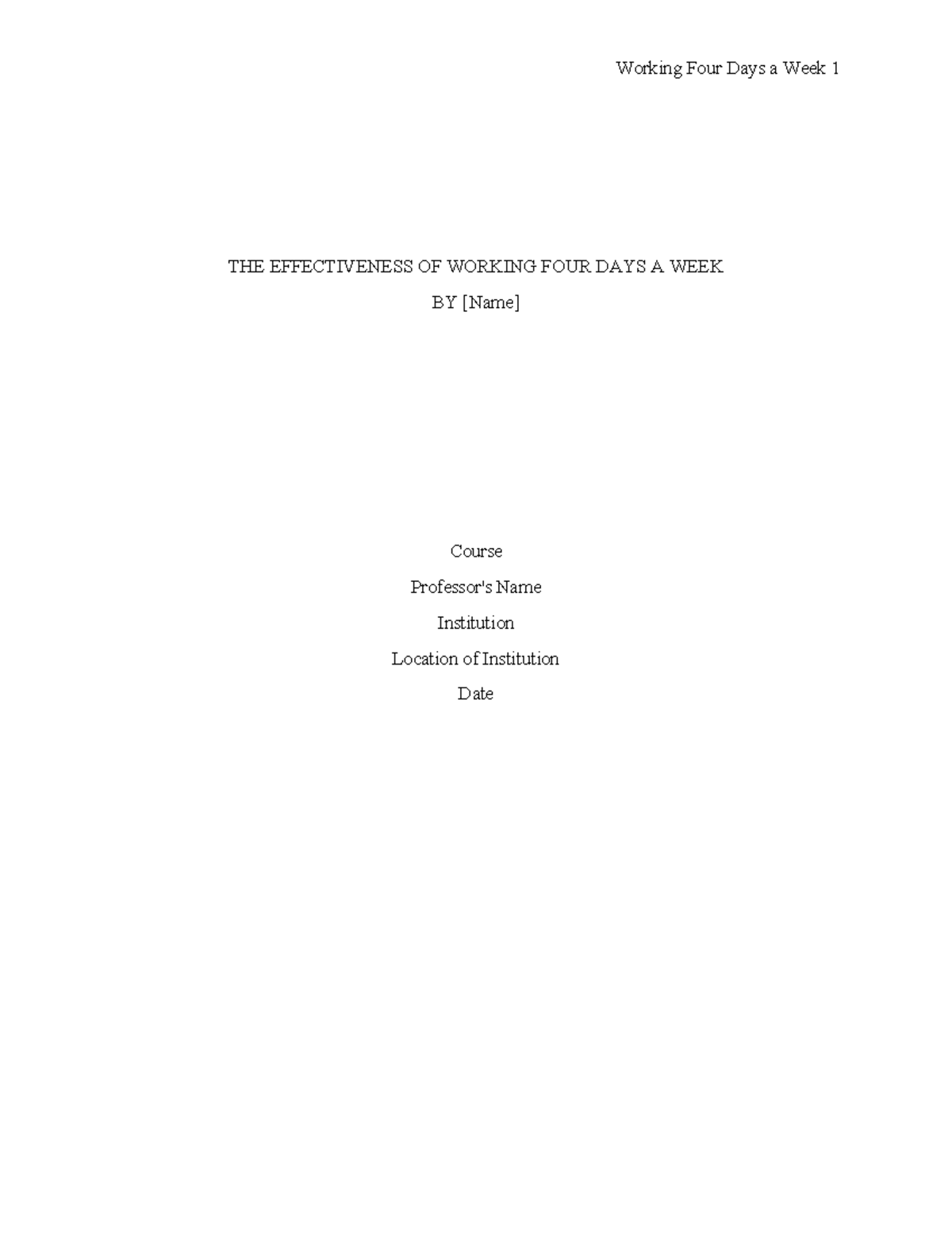 Final Thesis: The Effectiveness of Working Four Days a Week - Studocu