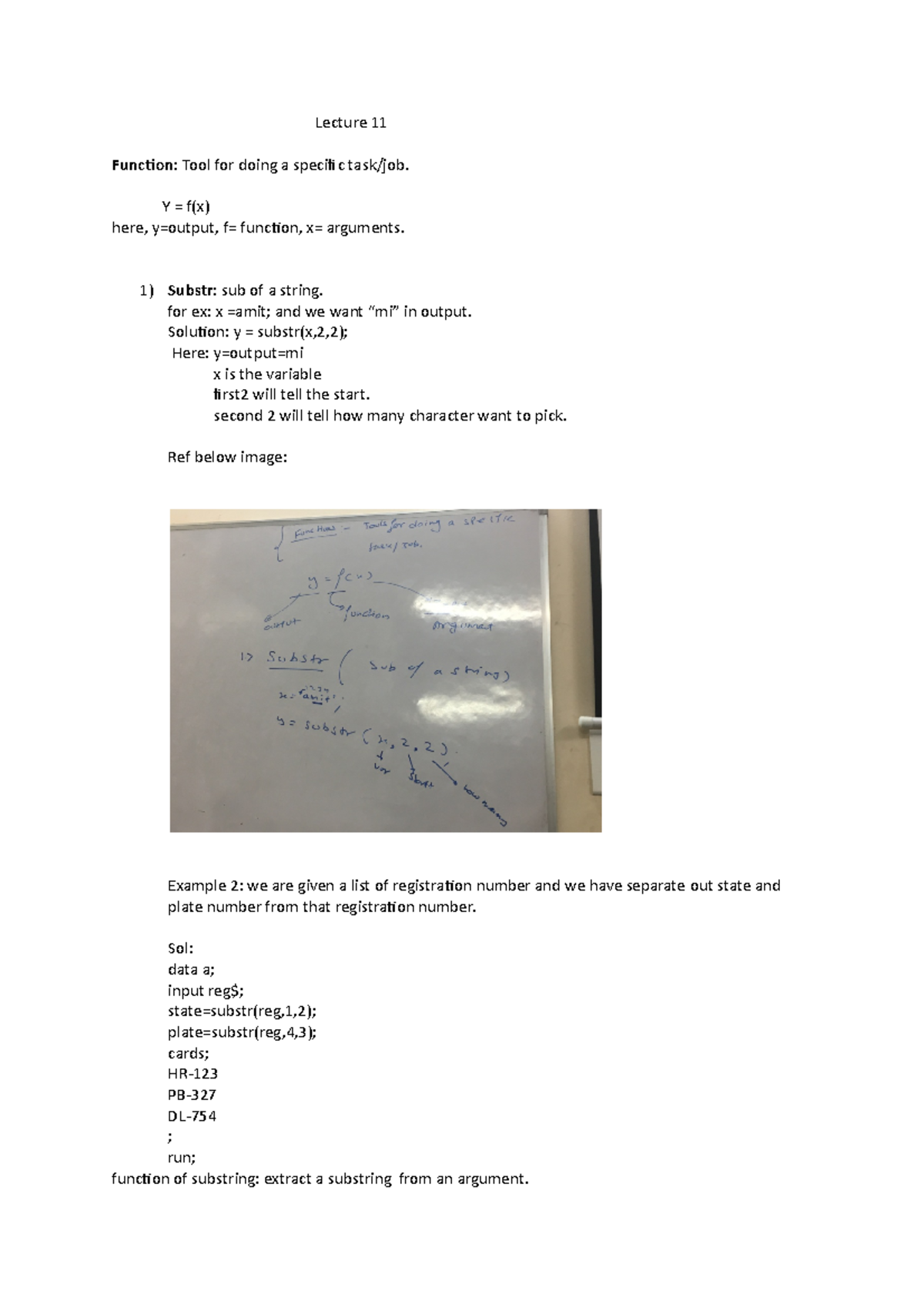 Lecture 11 - Sas notes - Lecture 11 Function: Tool for doing a specific ...