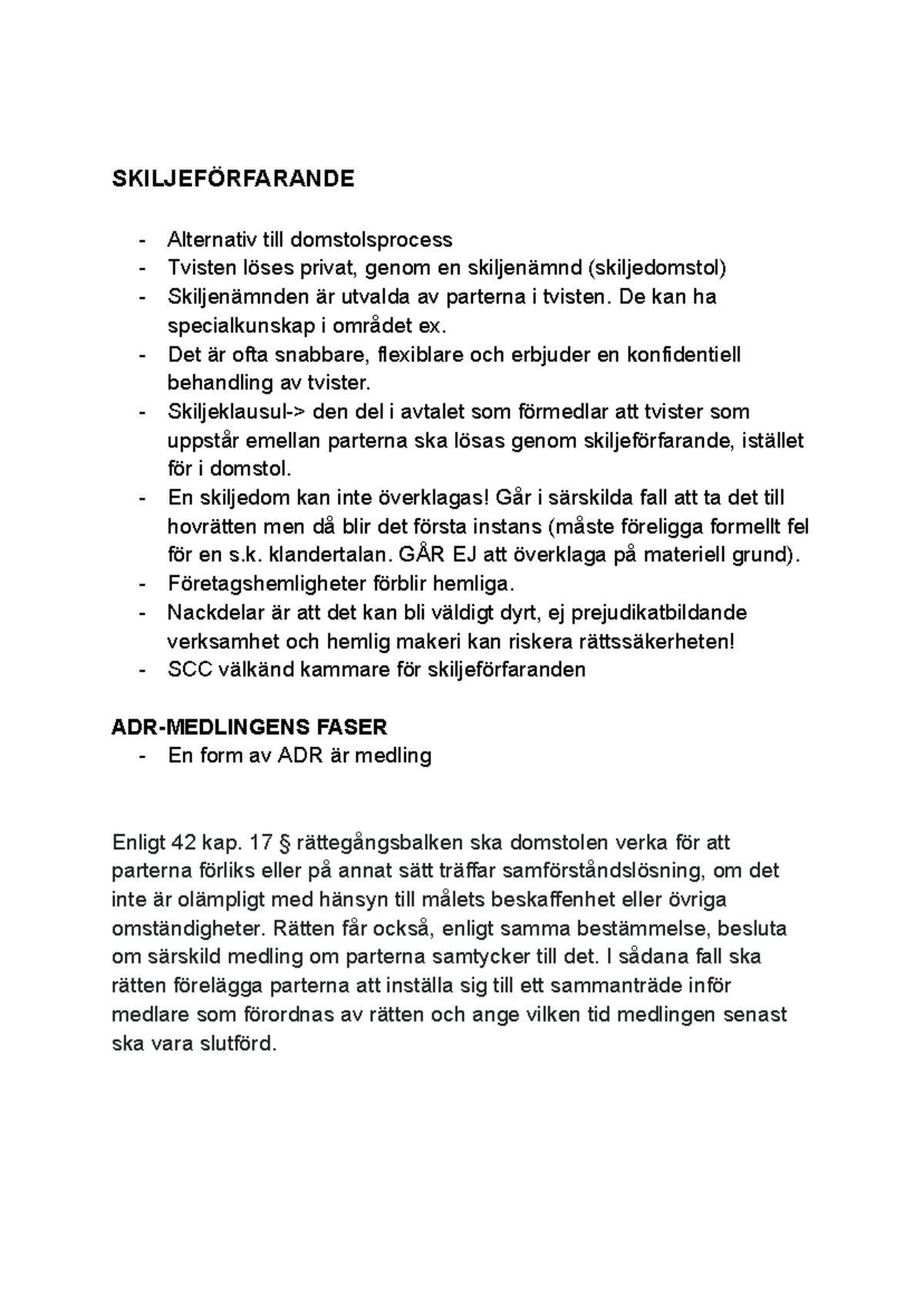 Skiljeförfarande och Medling: En översikt av ADR-alternativ - Studocu