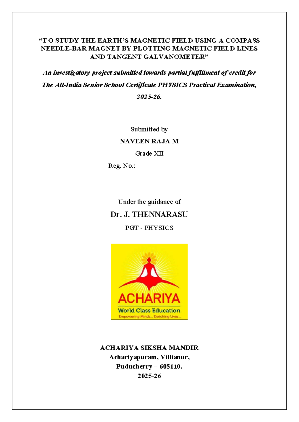 Physics Project-I: Investigating Earth's Magnetic Field with a Tangent ...