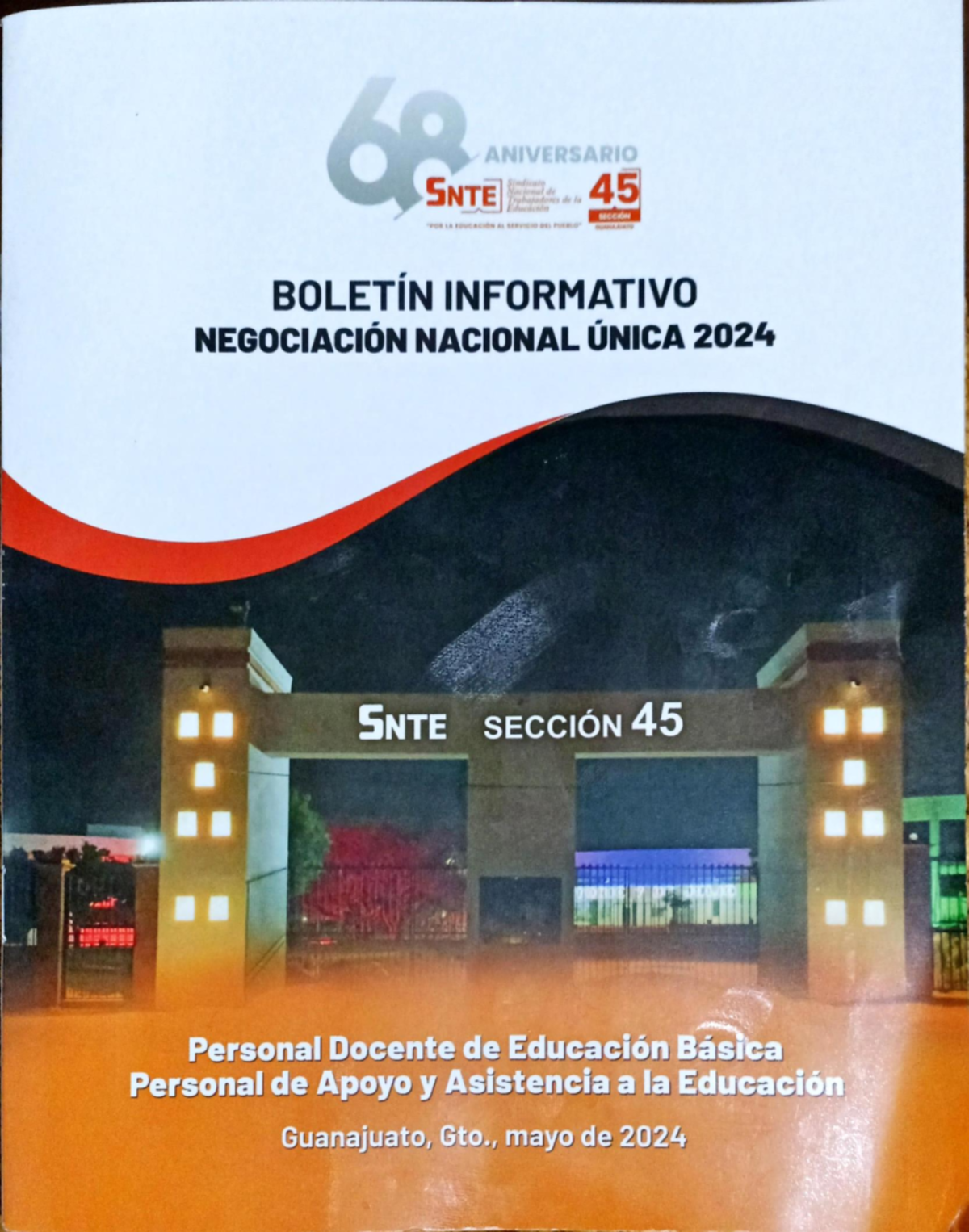Boletín Informativo: Negociación Nacional Única 2024 - SNTE Sección 45 ...