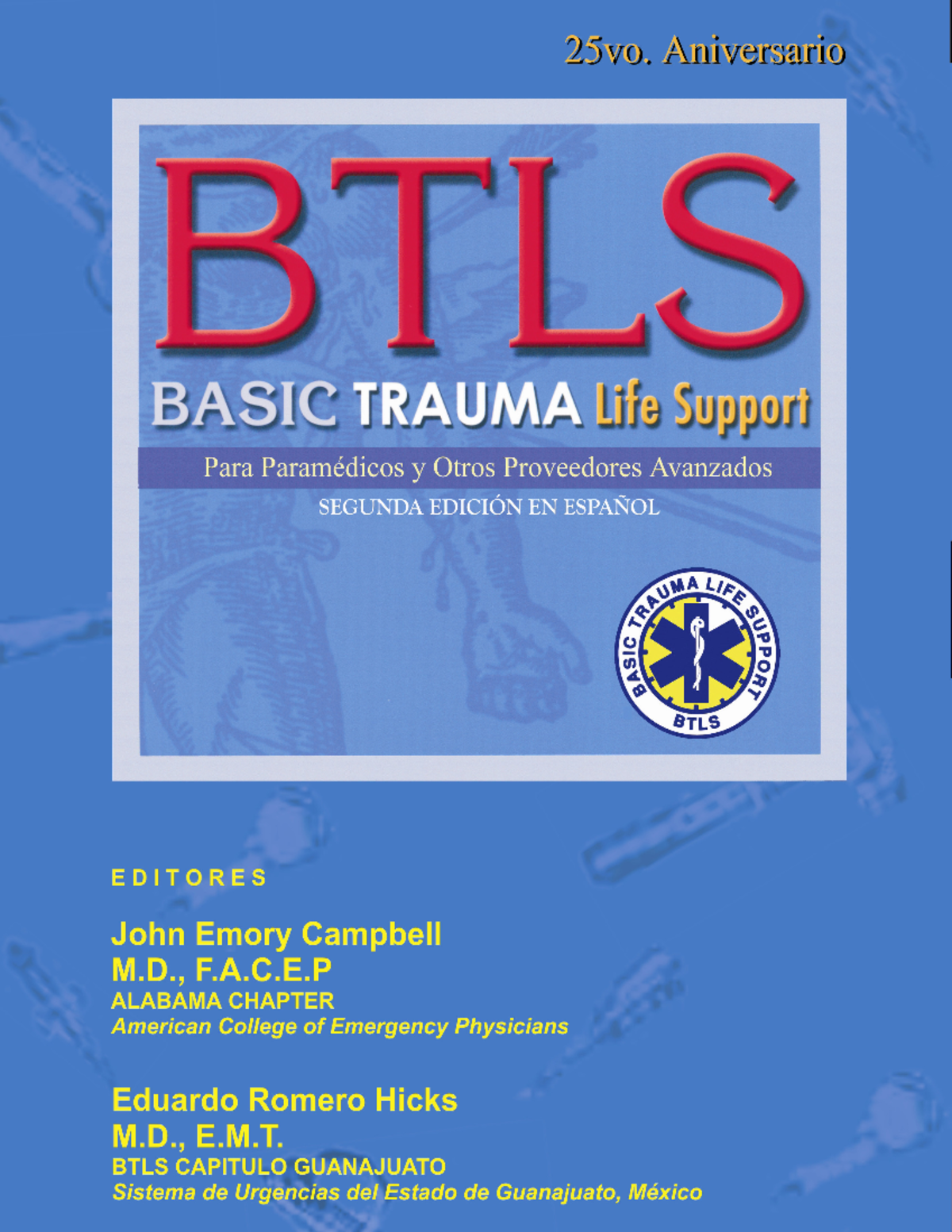 BLTS - 1-63 - 25th Anniversary Edition of BTLS Manual - Studocu