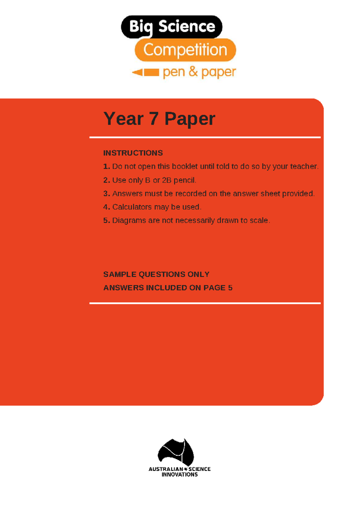 Big Science Competition Y7 Sample - Year 7 Paper INSTRUCTIONS 1. Do not ...