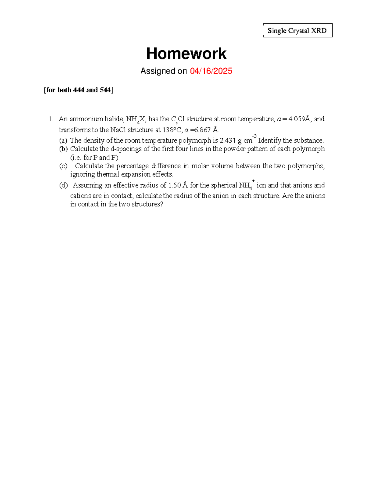 HW 041625 - Single Crystal XRD Homework on NH4X Polymorphs - Studocu