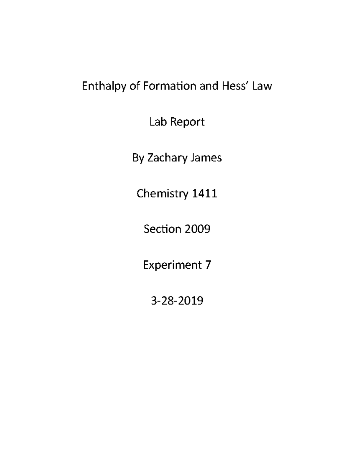 Chemistry 1411 Lab Report: Enthalpy of Formation & Hess’ Law - Studocu