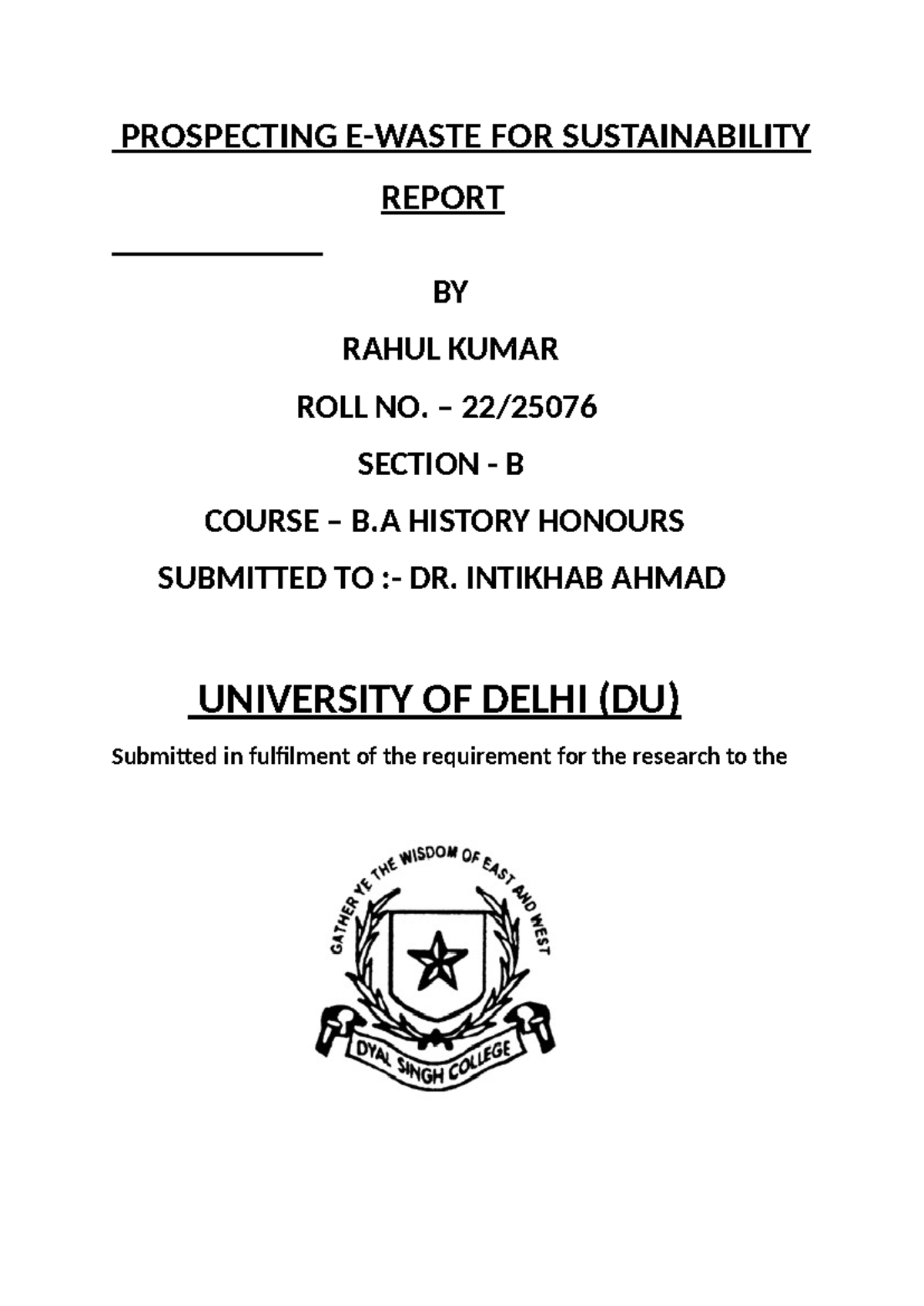 B.A. History Honours: Prospecting E-Waste Sustainability Report - Studocu