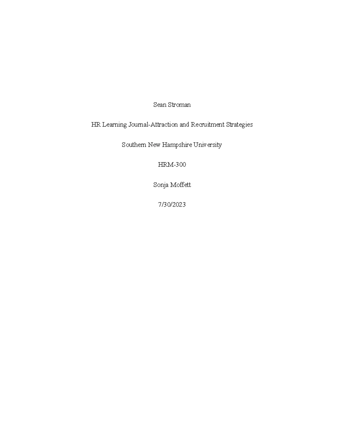 HRM-300-13815-M01 5-1 Learning Journal: Strategies in Recruitment ...