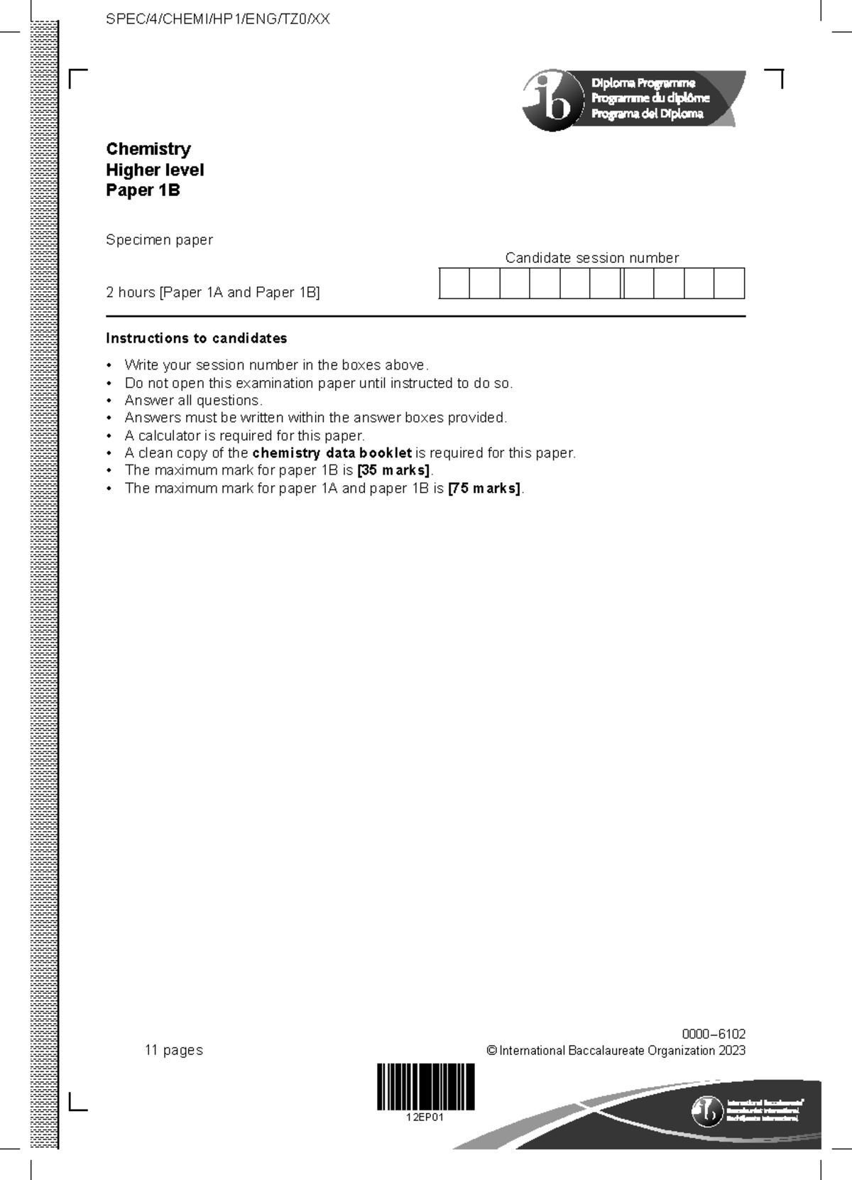 1B HL - Chemistry Specimen Paper 1B for Candidate Session 2023 - Studocu