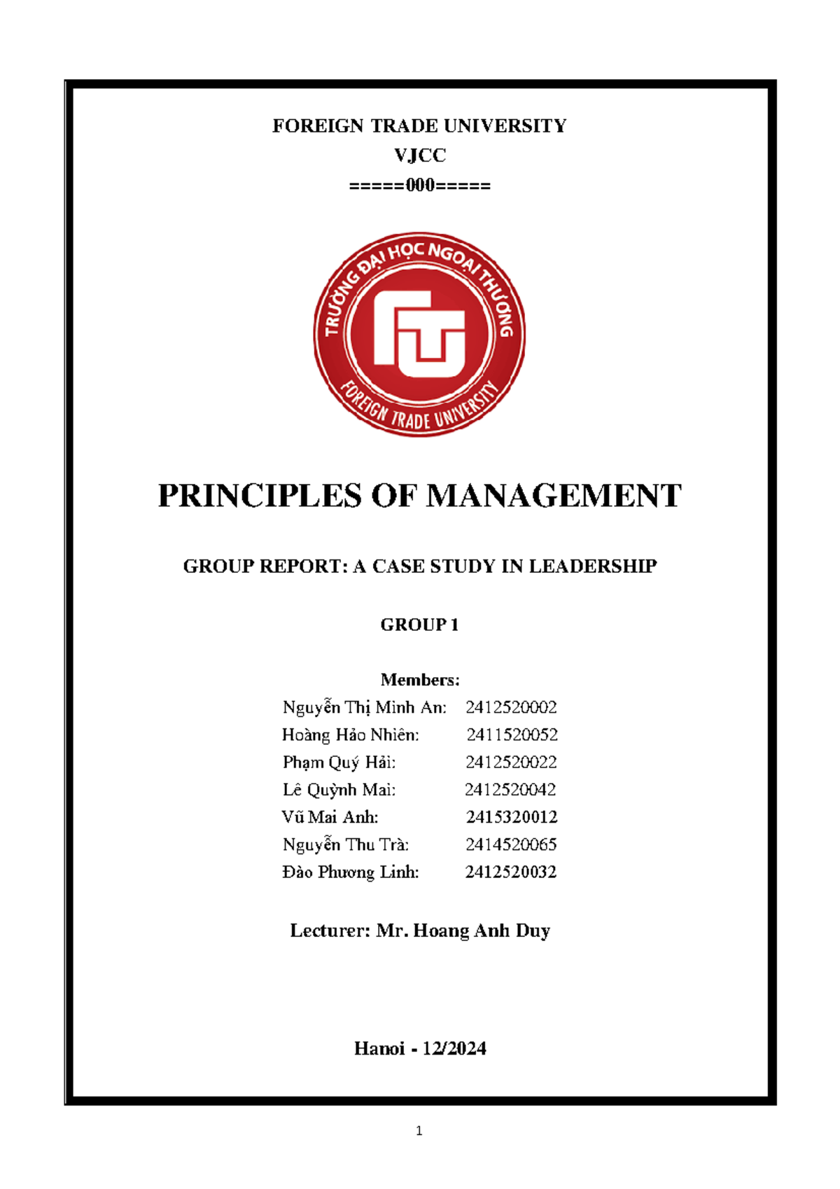 VJCC Principles of Management: Leadership Case Study Group Report - Studocu