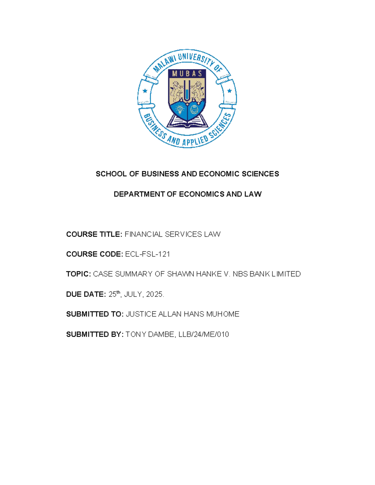 Case Summary: Shawn Hanke v. NBS Bank Ltd (LLB-24-ME-010) - Studocu