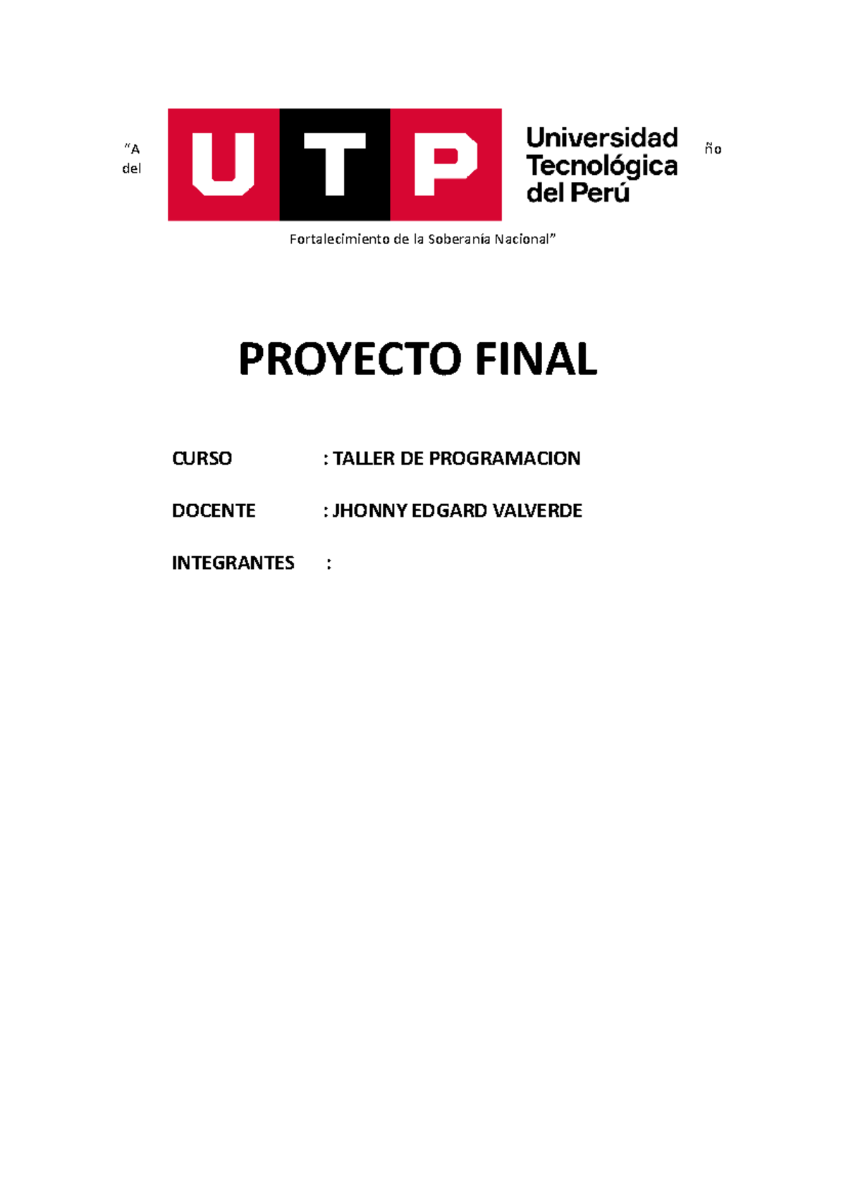 Proyecto final Grupo 11 - Proyecto final Grupo 11 - Taller de programacion - UTP - Studocu