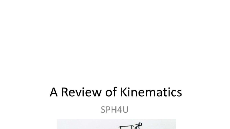 Kinematics Review SPH4U: Distance, Displacement, Speed & Velocity - Studocu
