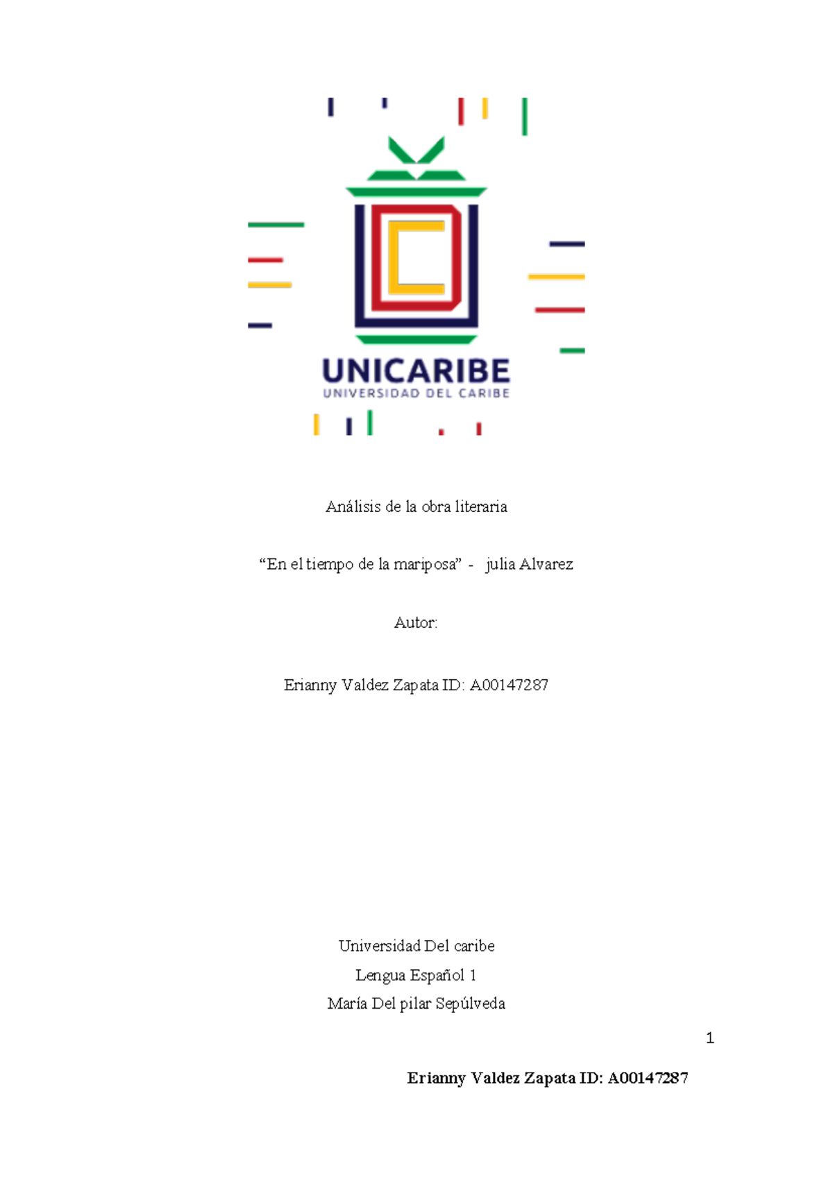 Trabajo Final: Análisis de "En el Tiempo de las Mariposas" (LI-101 ...