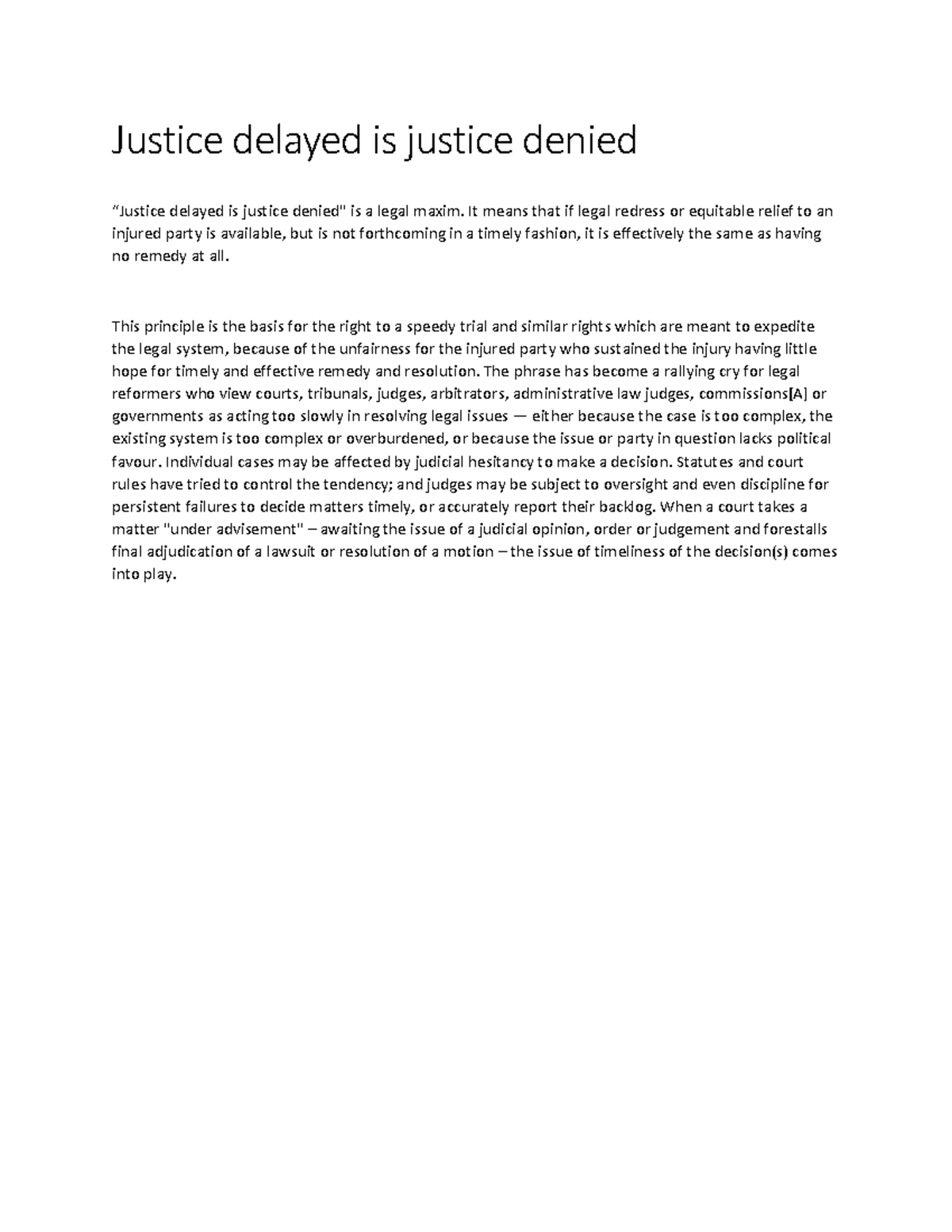 Justice Delayed is Justice Denied: Examining Legal Timeliness Issues ...