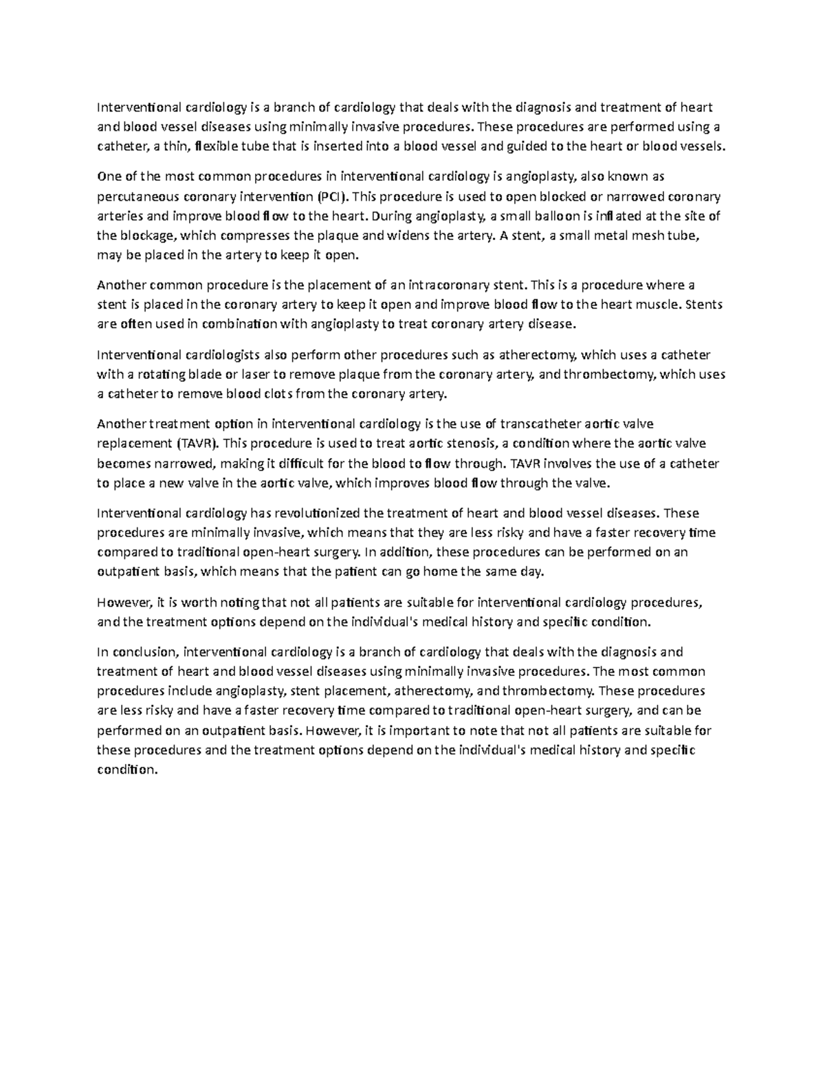 Interventional Cardiology - These procedures are performed using a ...