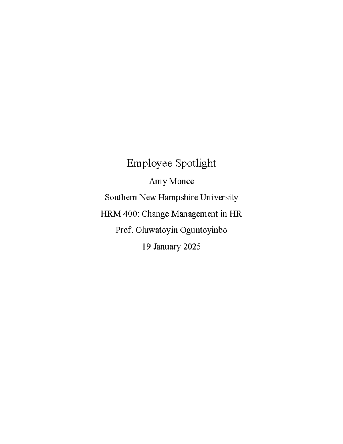 Employee Spotlight: Amy Monce on HRM 400 Change Management Strategies ...