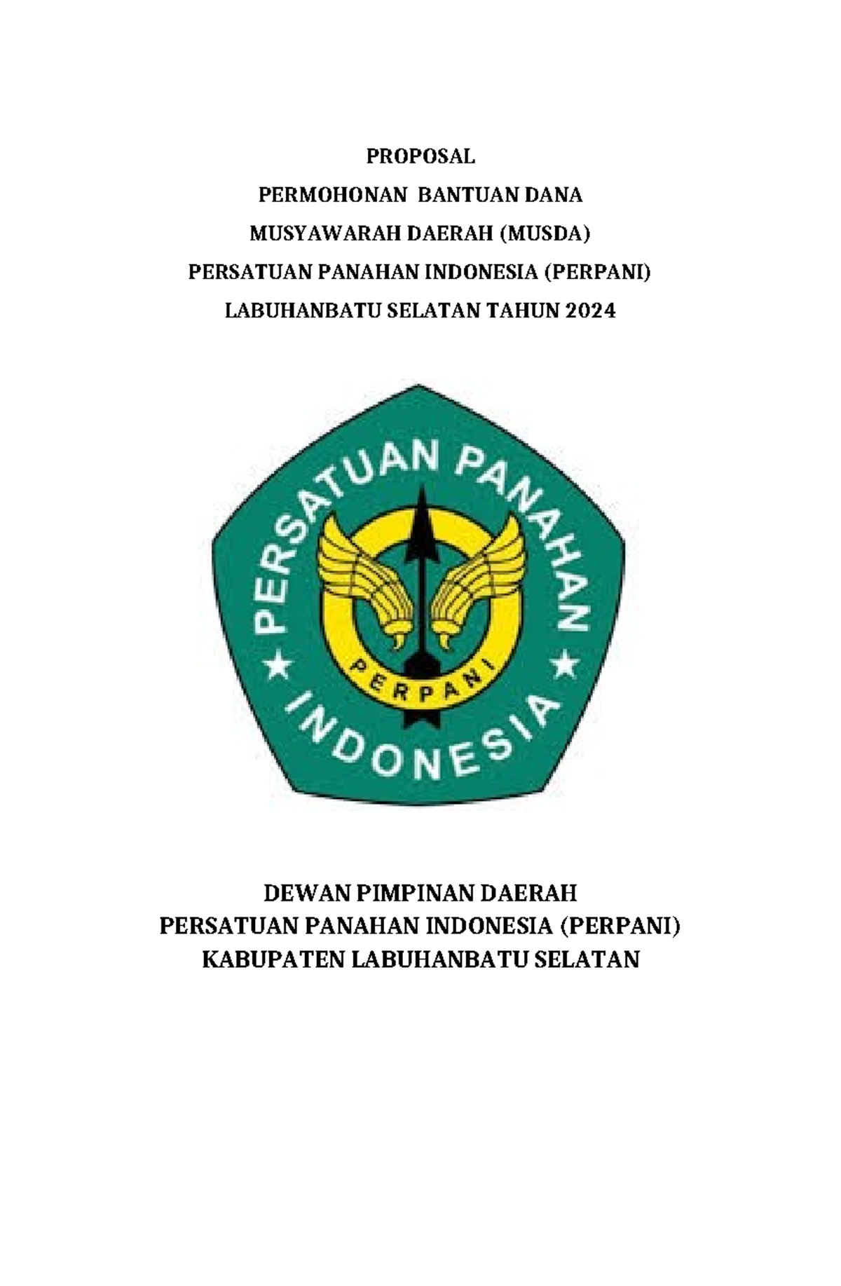 Proposal Bantuan Dana Musda PERPANI Labuhanbatu Selatan 2024 - Studocu
