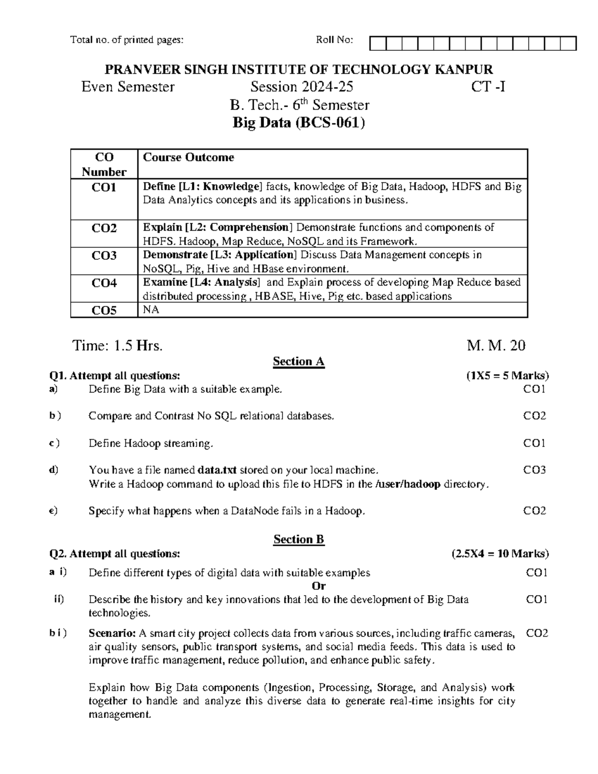 CT BCS 061 Shubhangi - Practice questions - Total no. of printed pages: Roll No: PRANVEER SINGH ...