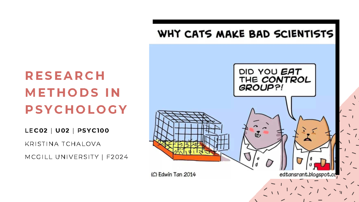 PSYC100 Research Methods Lecture 2: Understanding the Scientific ...
