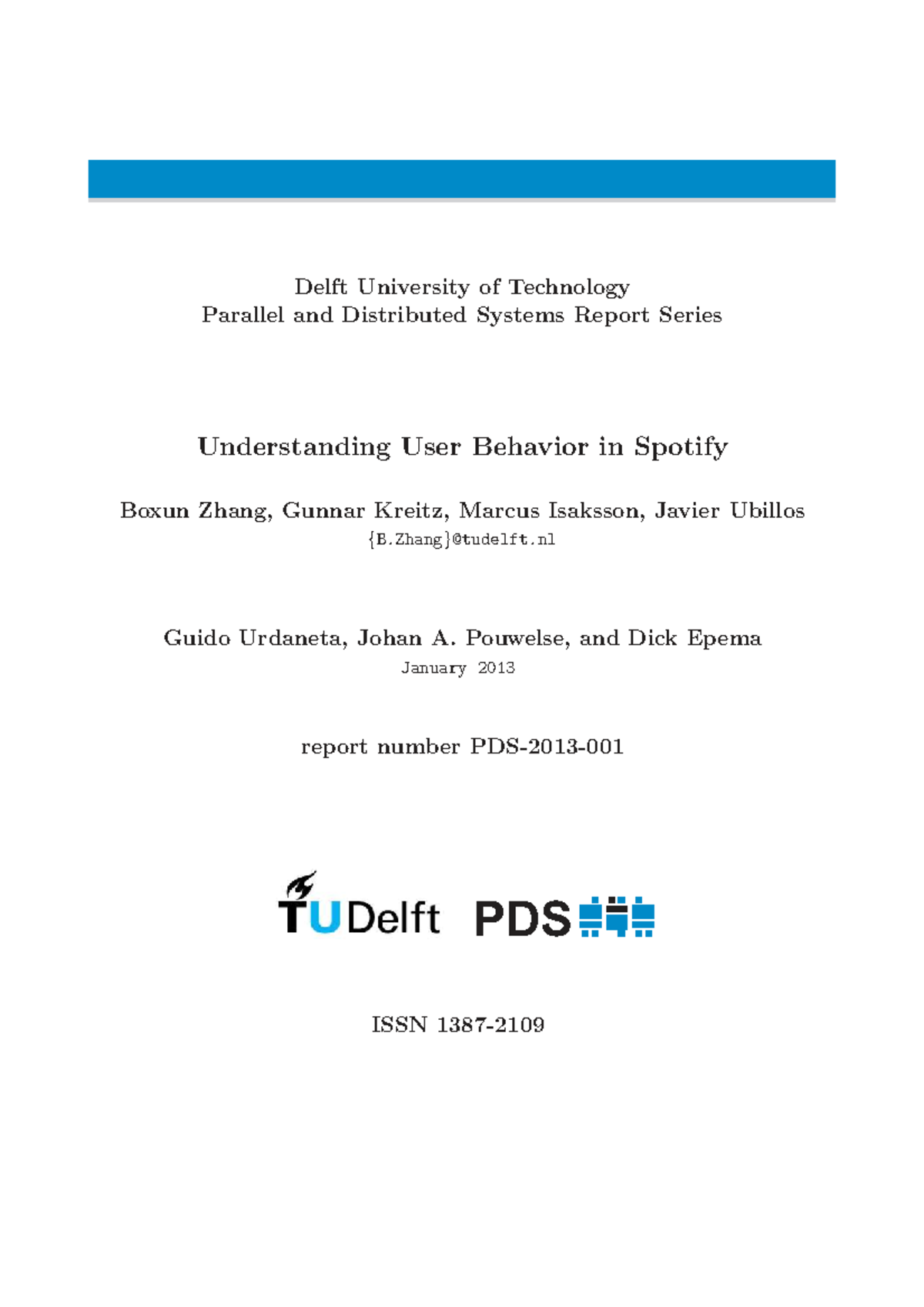 Understanding User Behavior in Spotify: A PDS Report (PDS 2013) - Studocu