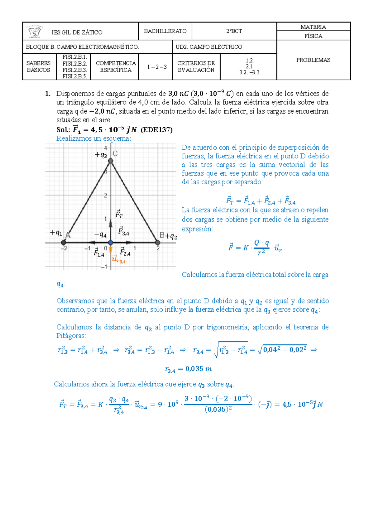 Actividades Corregidas sobre Campo Eléctrico (FISI.2.B) - Studocu