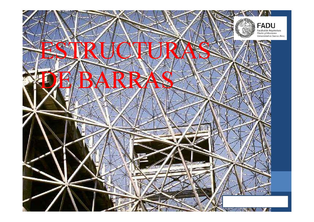 ITE - Estructuras de Barras: Definición y Tipología - Studocu
